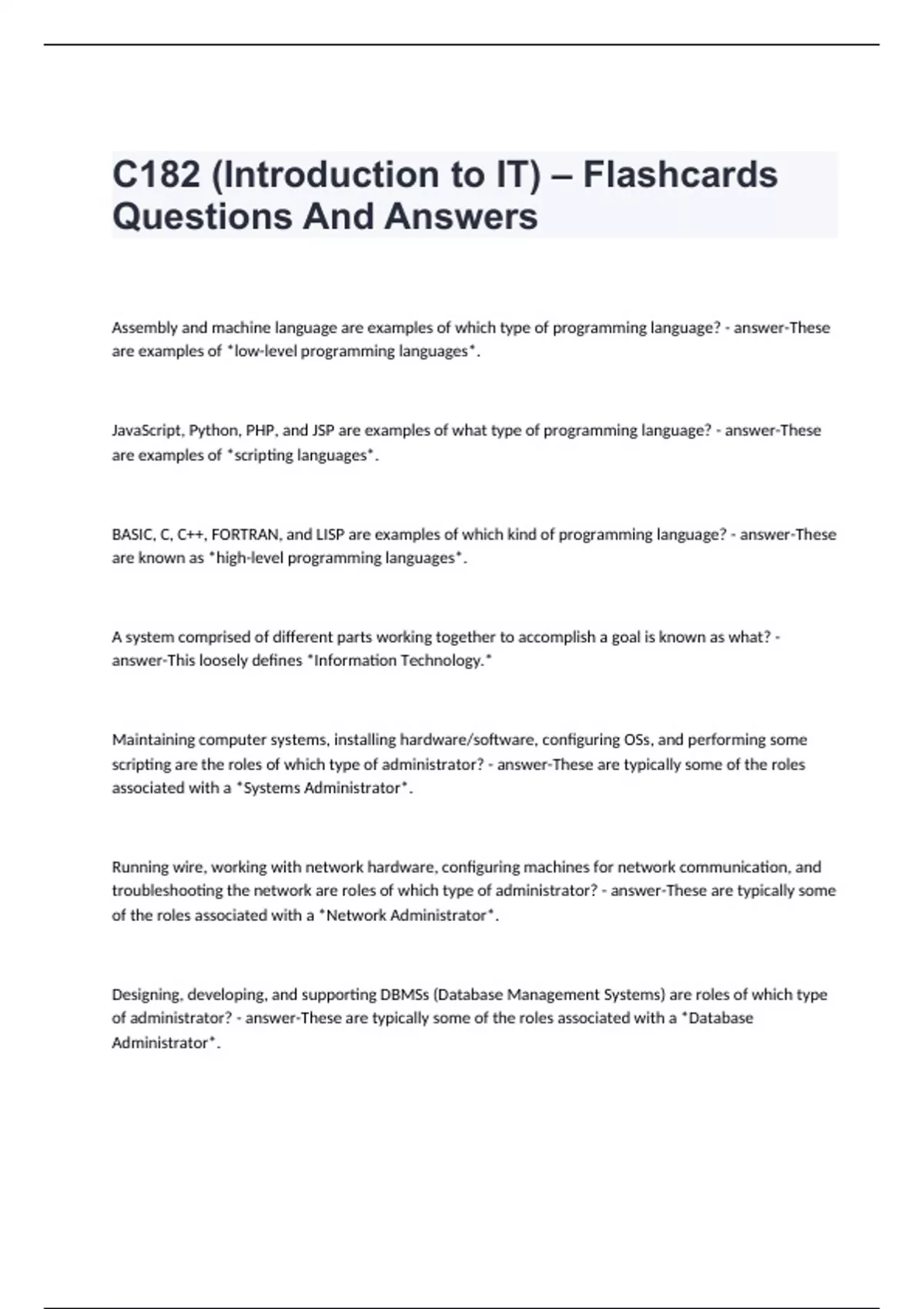 C182 (Introduction to IT) – Flashcards Questions And Answers Assembly and machine language are ...