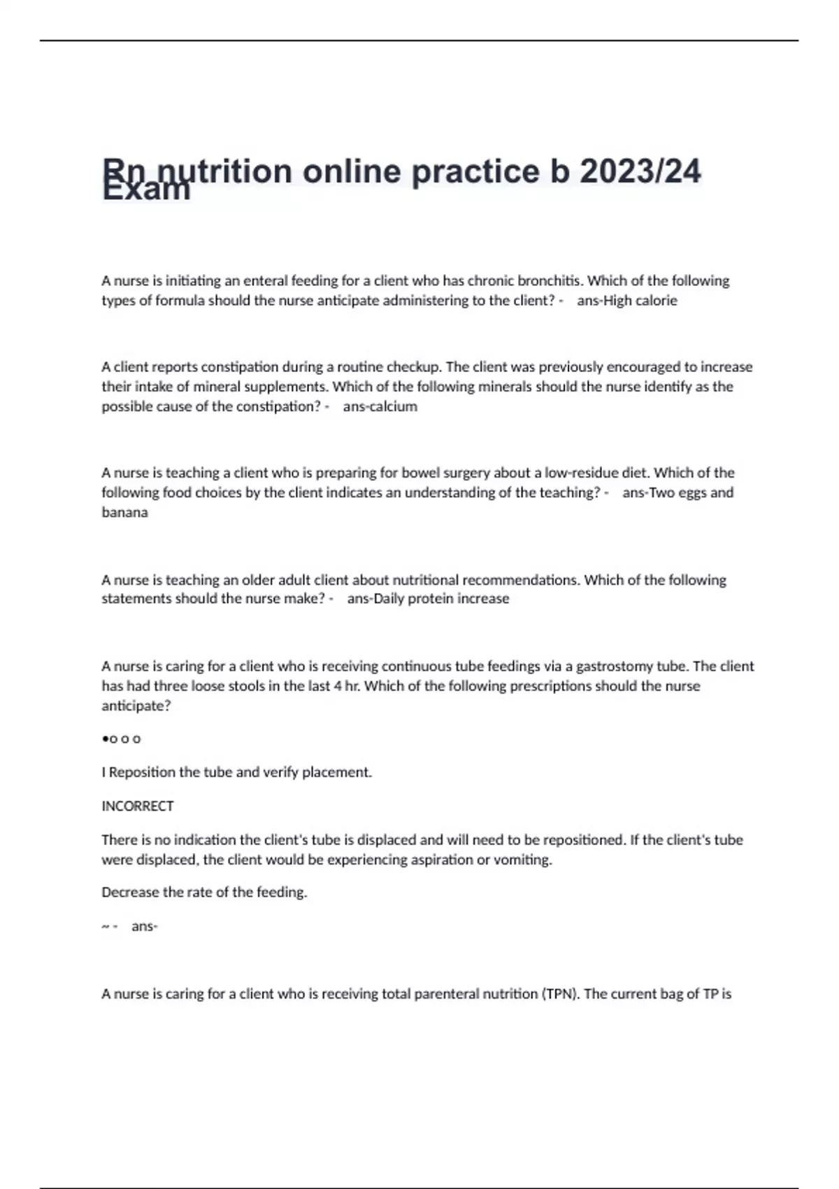 Rn nutrition online practice b 2023/24 Exam A nurse is initiating an ...