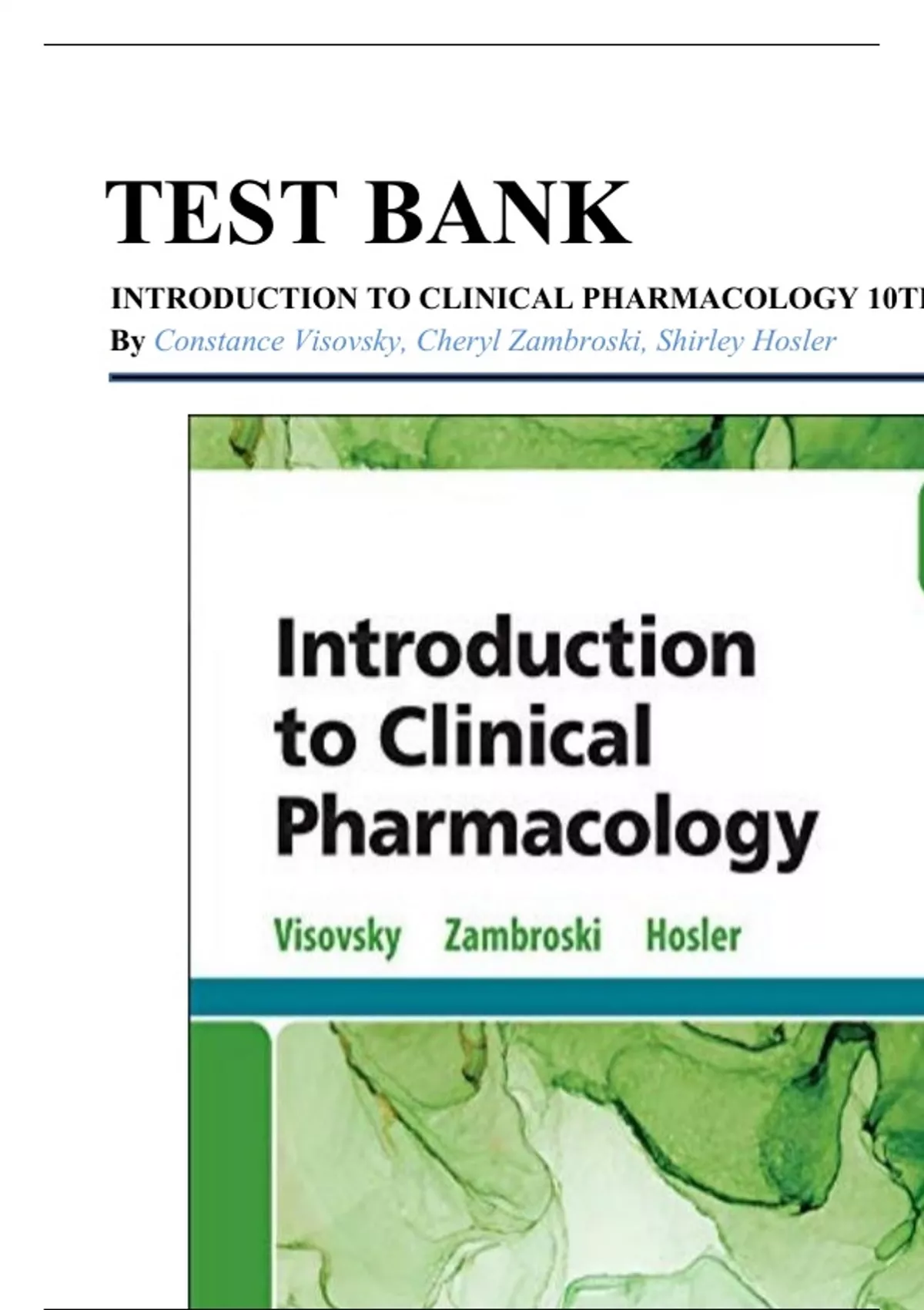 TEST BANK INTRODUCTION TO CLINICAL PHARMACOLOGY 10TH EDITION By ...