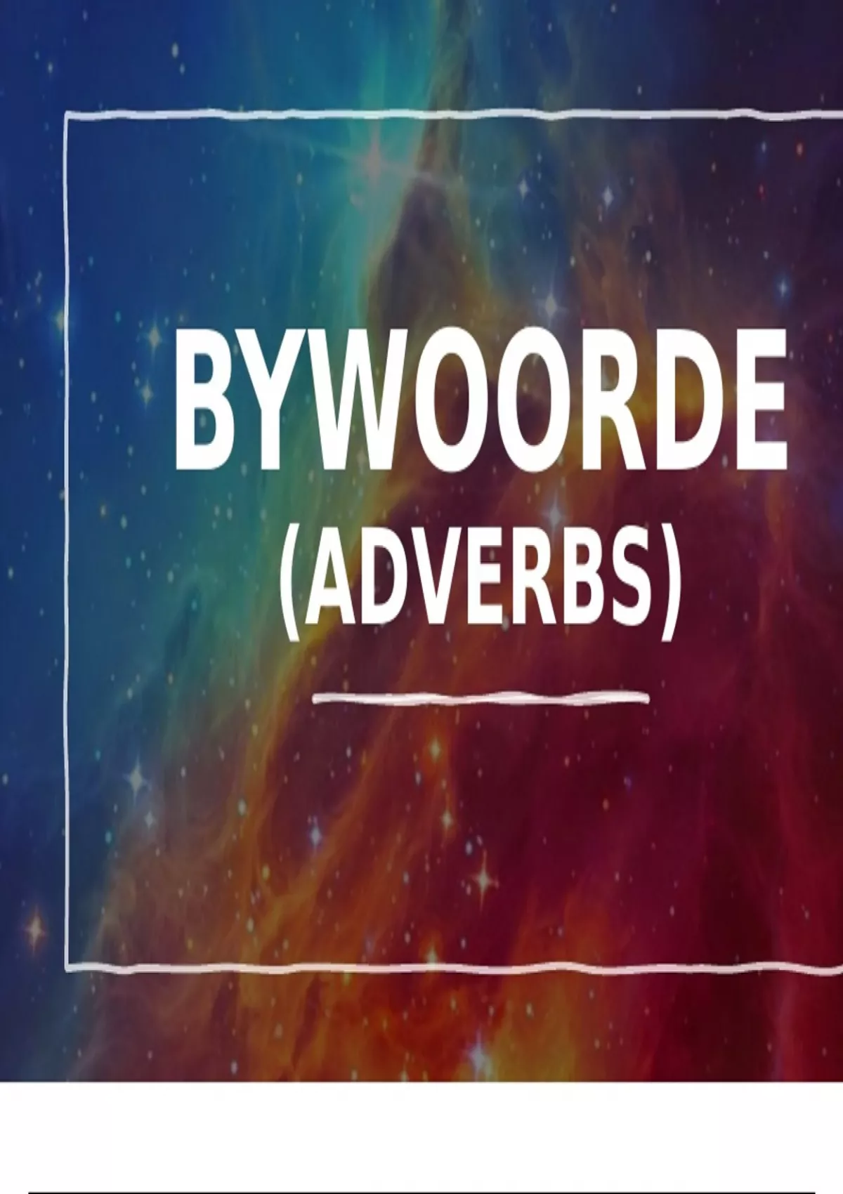 bywoorde powerpoint - Afrikaans First Additional Language OR IsiXhosa ...