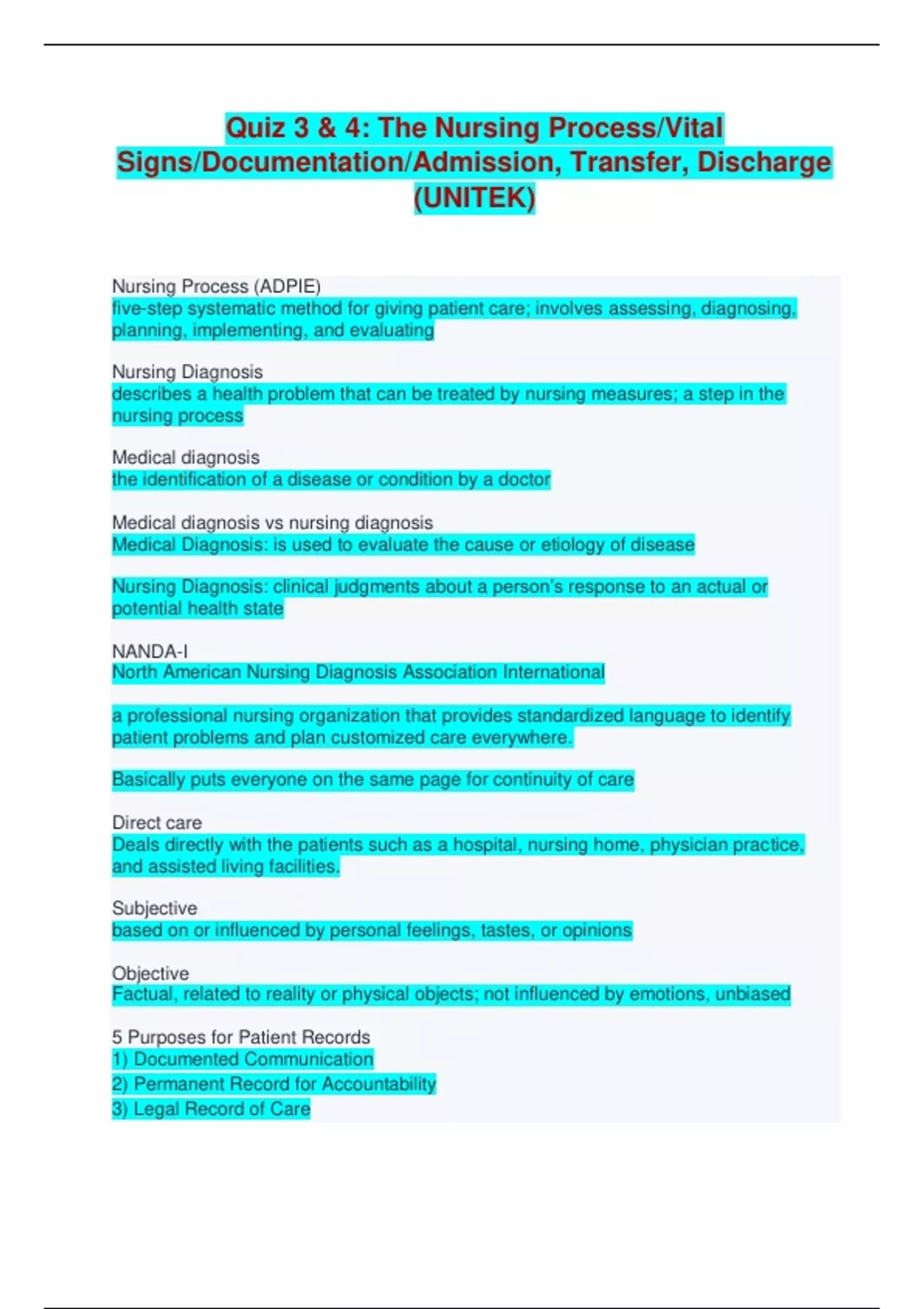 Quiz 3 & 4: The Nursing Process/Vital Signs/Documentation/Admission ...