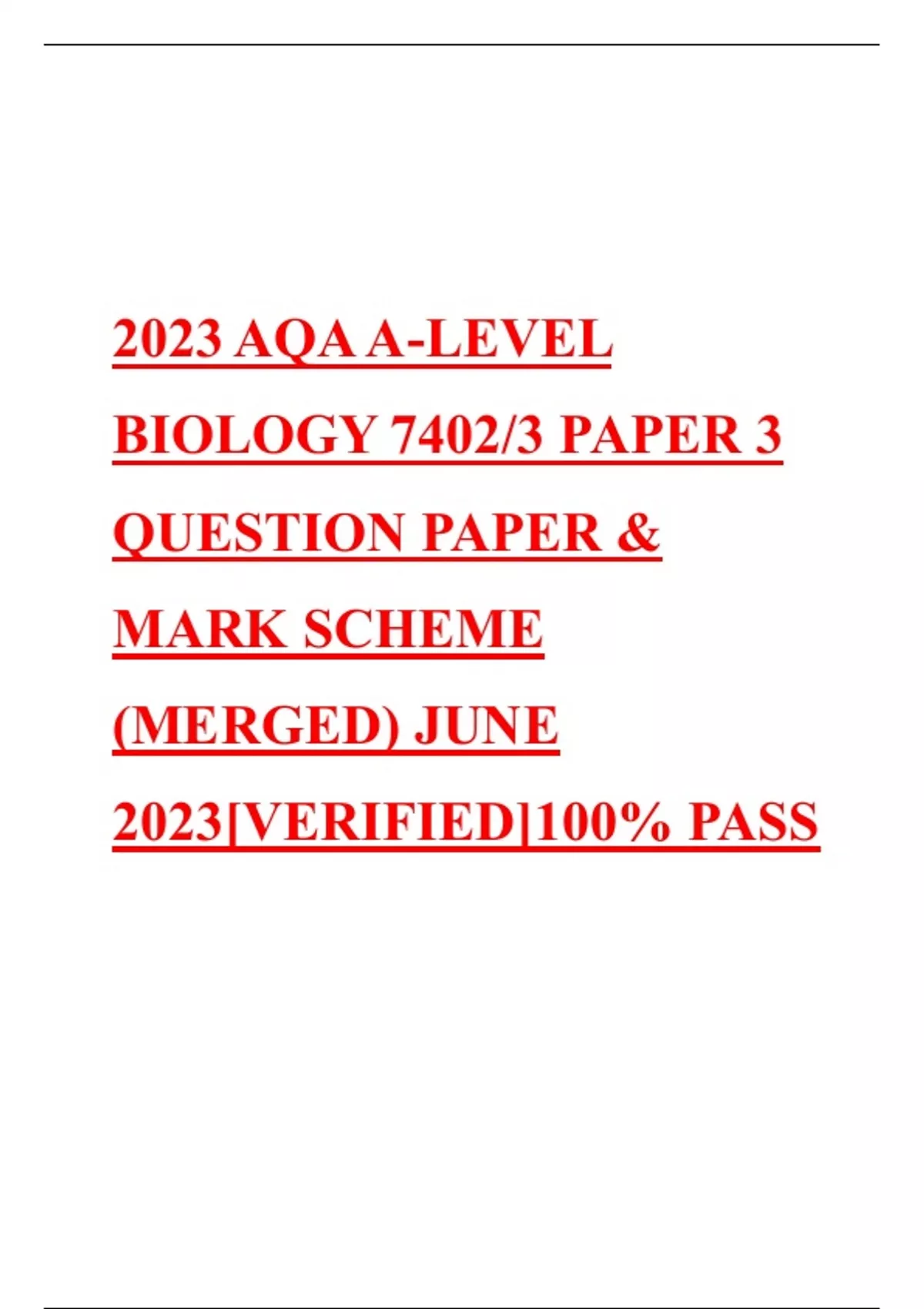 2023 AQA A-LEVEL BIOLOGY 7402/3 PAPER 3 QUESTION PAPER & MARK SCHEME ...