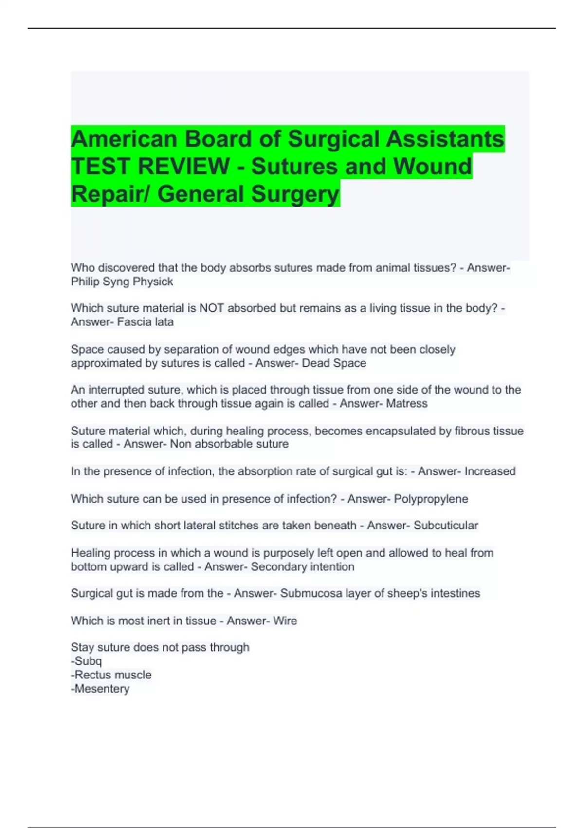 American Board of Surgical Assistants TEST REVIEW - Sutures and Wound ...