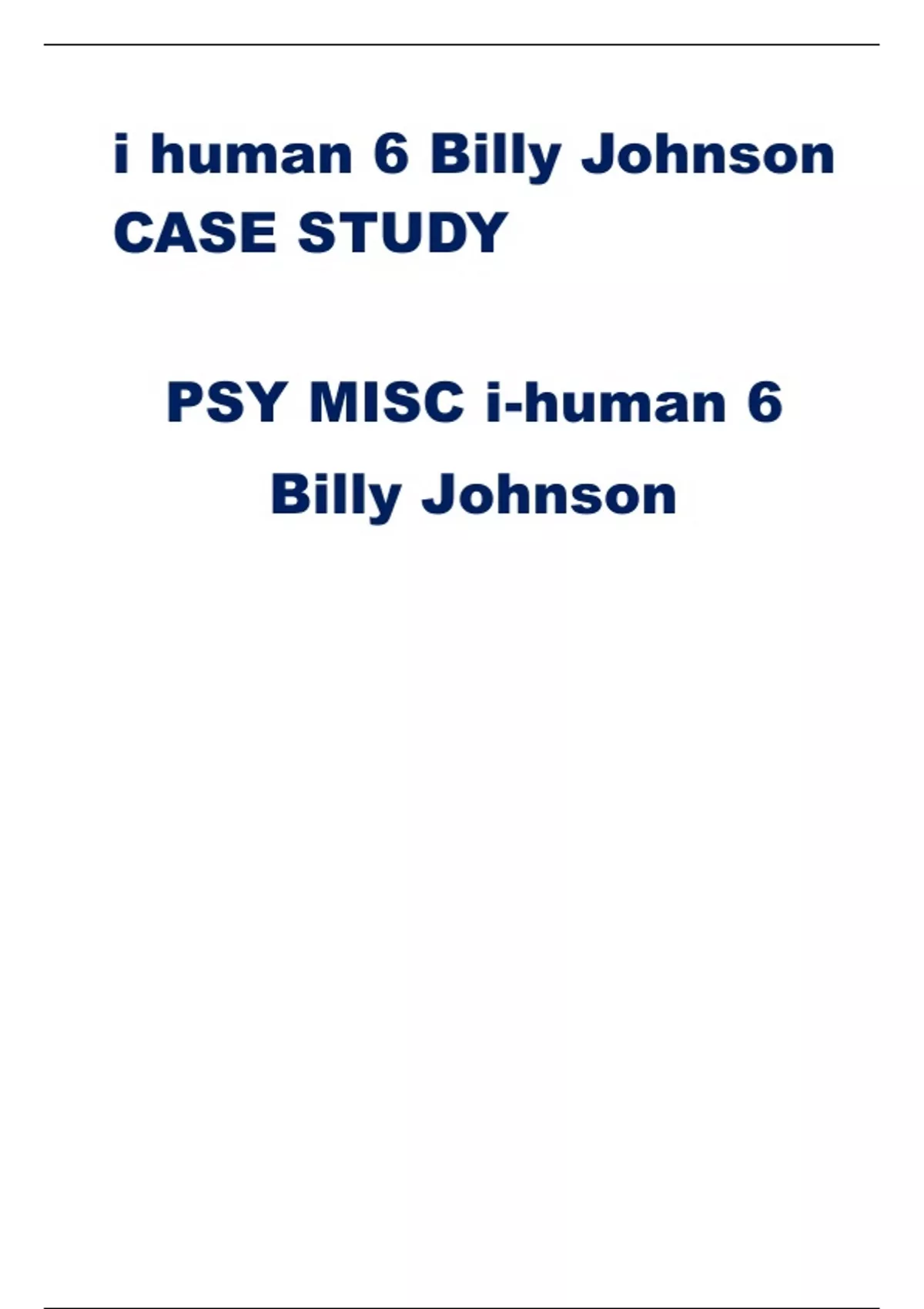 i human 6 Billy Johnson CASE STUDY - I human 6 Billy Johnson CASE STUDY ...