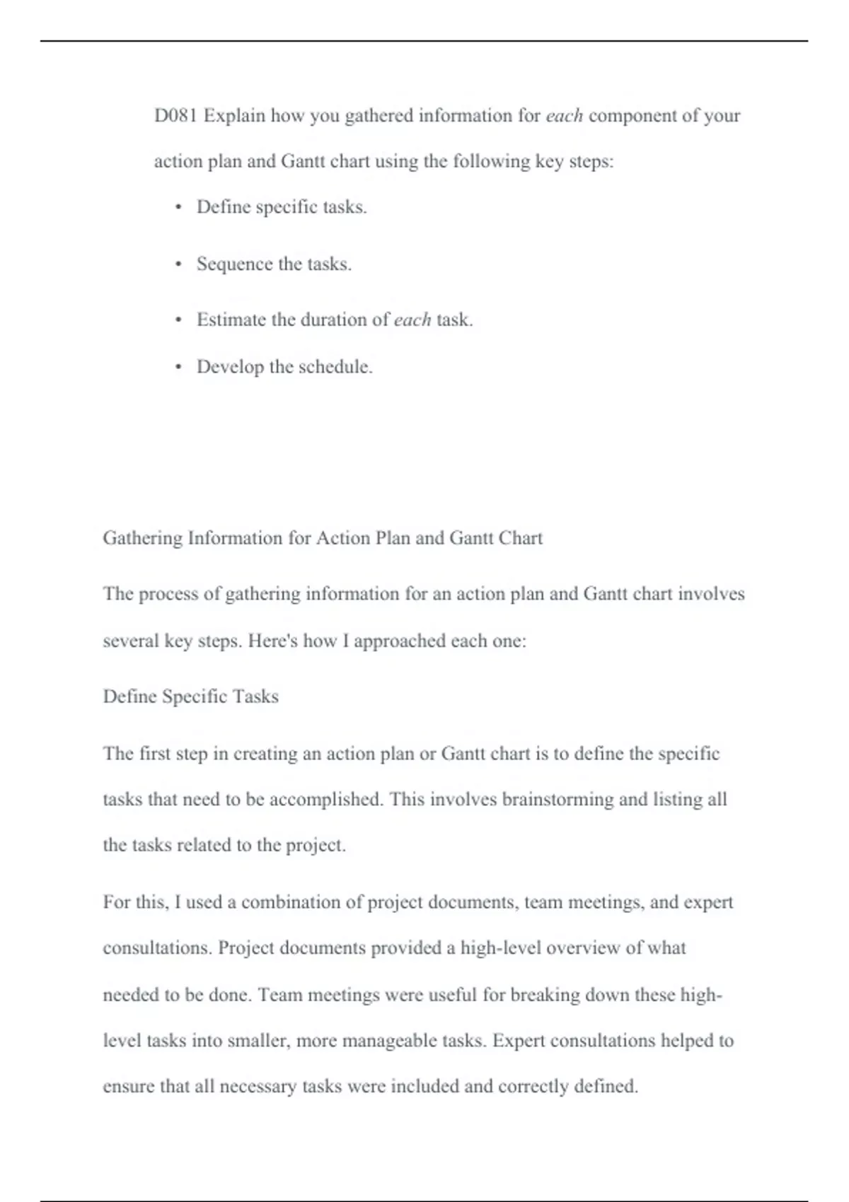 Summary D081 Explain how you gathered information for each component of ...