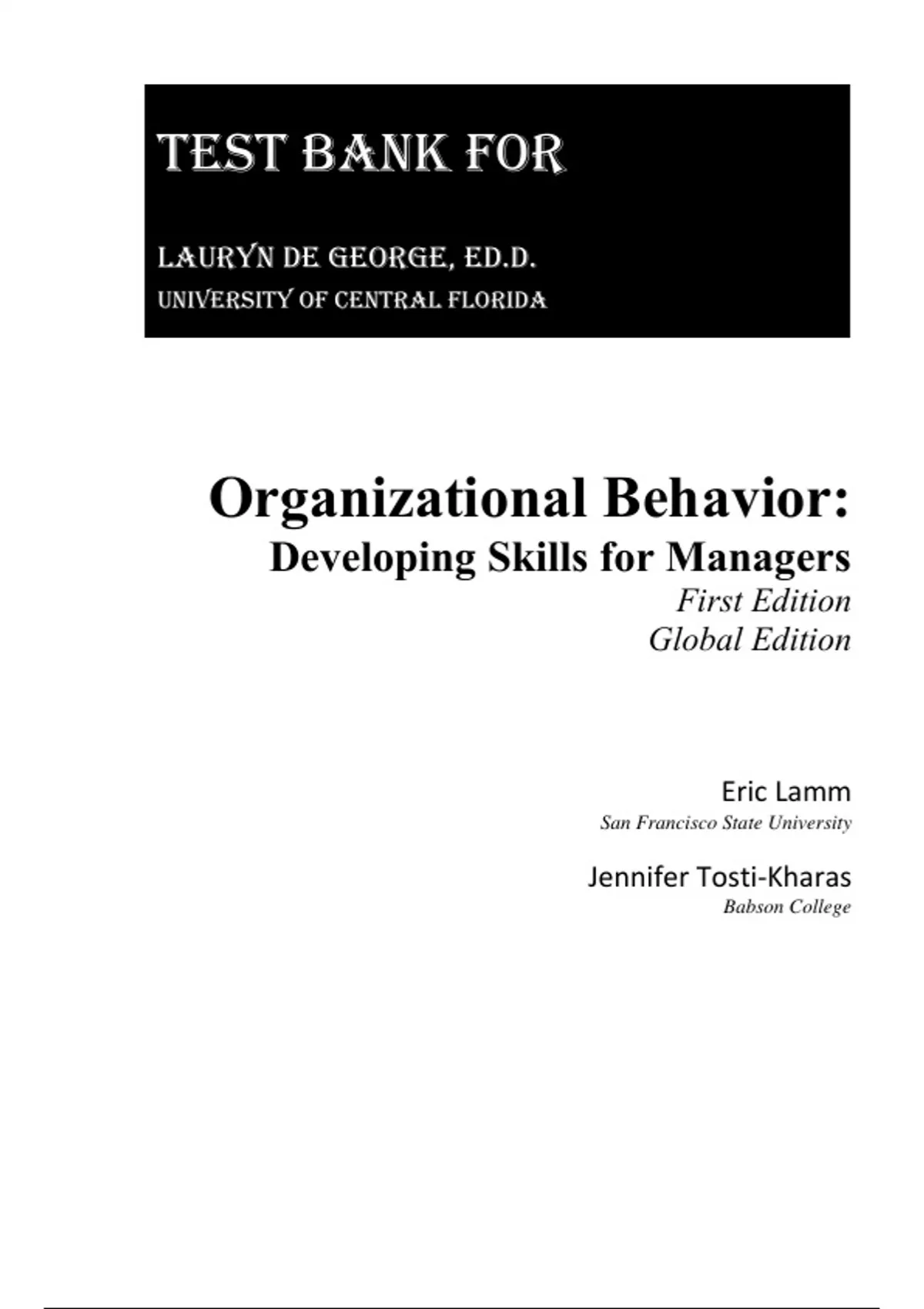 Test Bank For Organizational Behavior Developing Skills for Managers ...
