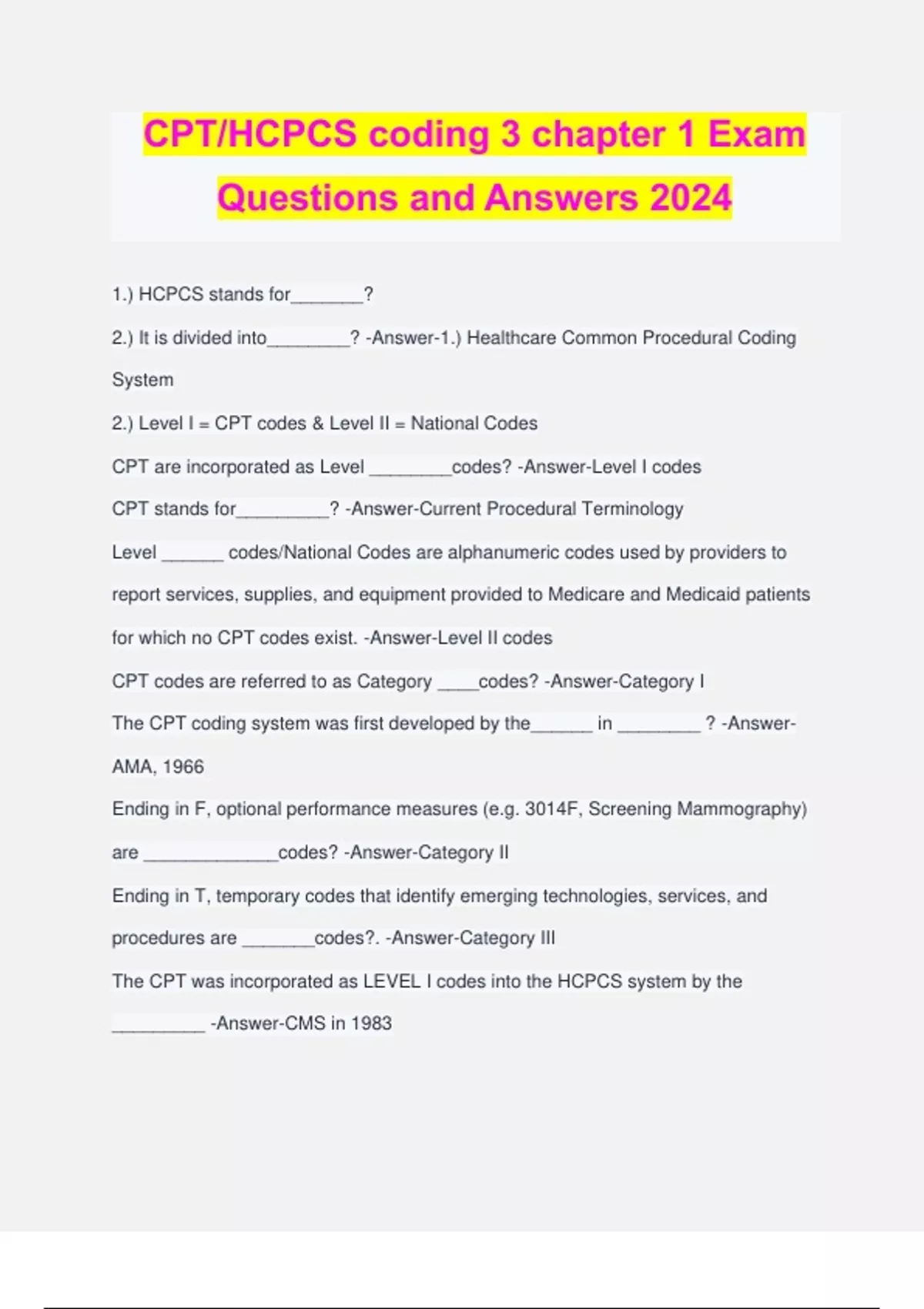 CPT/HCPCS coding 3 chapter 1 Exam Questions and Answers 2024 - CPT/HCPCS - Stuvia US