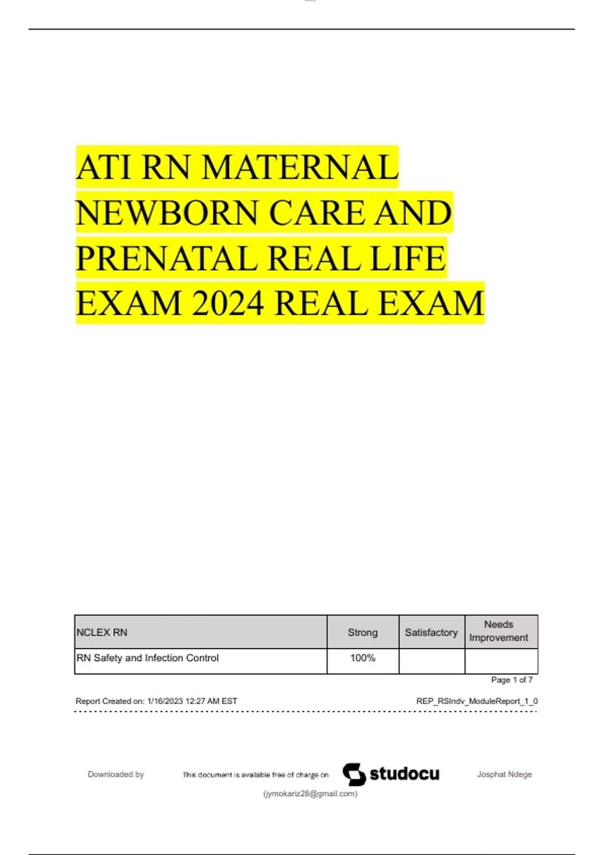 ATI RN MATERNAL NEWBORN CARE AND PRENATAL REAL LIFE EXAM 2024 REAL EXAM - ATI RN MATERNAL ...