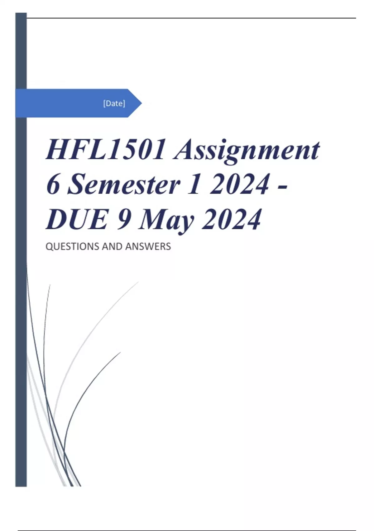 HFL1501 Assignment 6 Semester 1 2024 - DUE 9 May 2024 - HFL1501 ...
