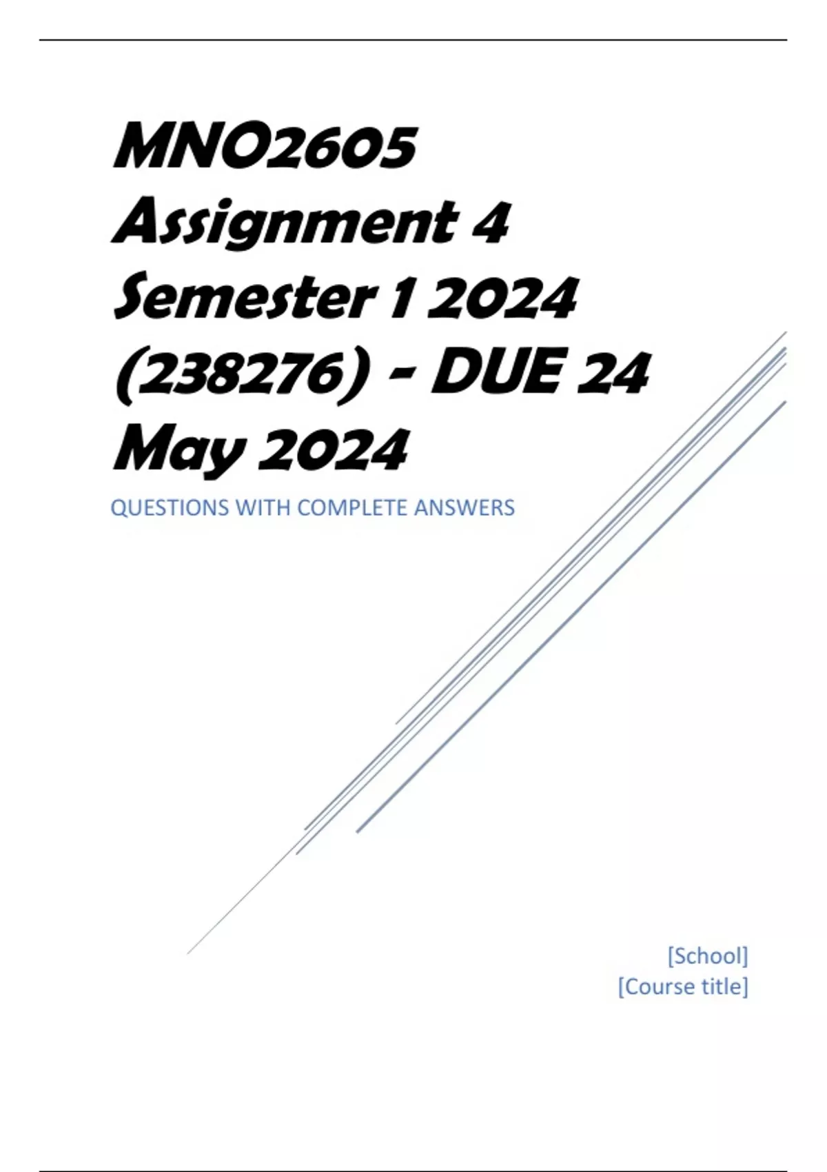 MNO2605 Assignment 4 Semester 1 2024 (238276) - DUE 24 May 2024 ...