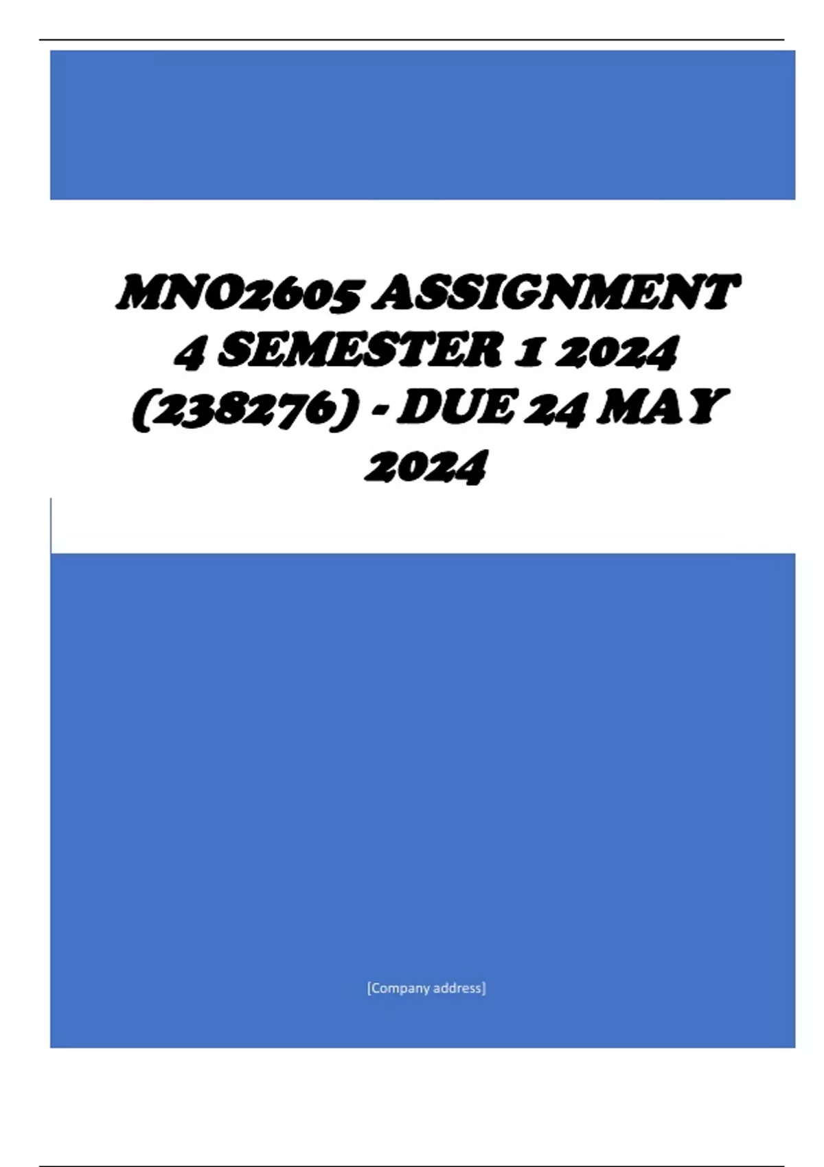 MNO2605 Assignment 4 Semester 1 2024 (238276) - DUE 24 May 2024 ...