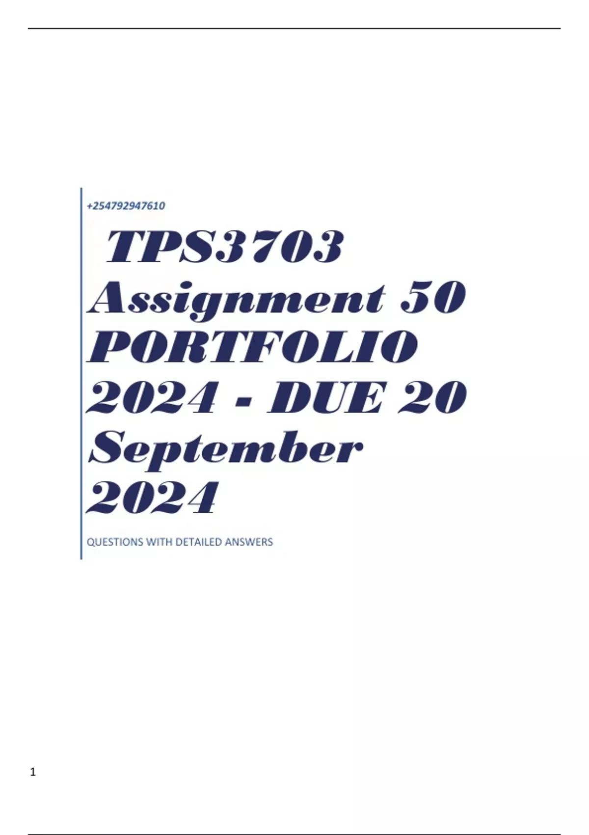 TPS3703 Assignment 50 PORTFOLIO 2024 - DUE 20 September 2024 - TPS3703 ...