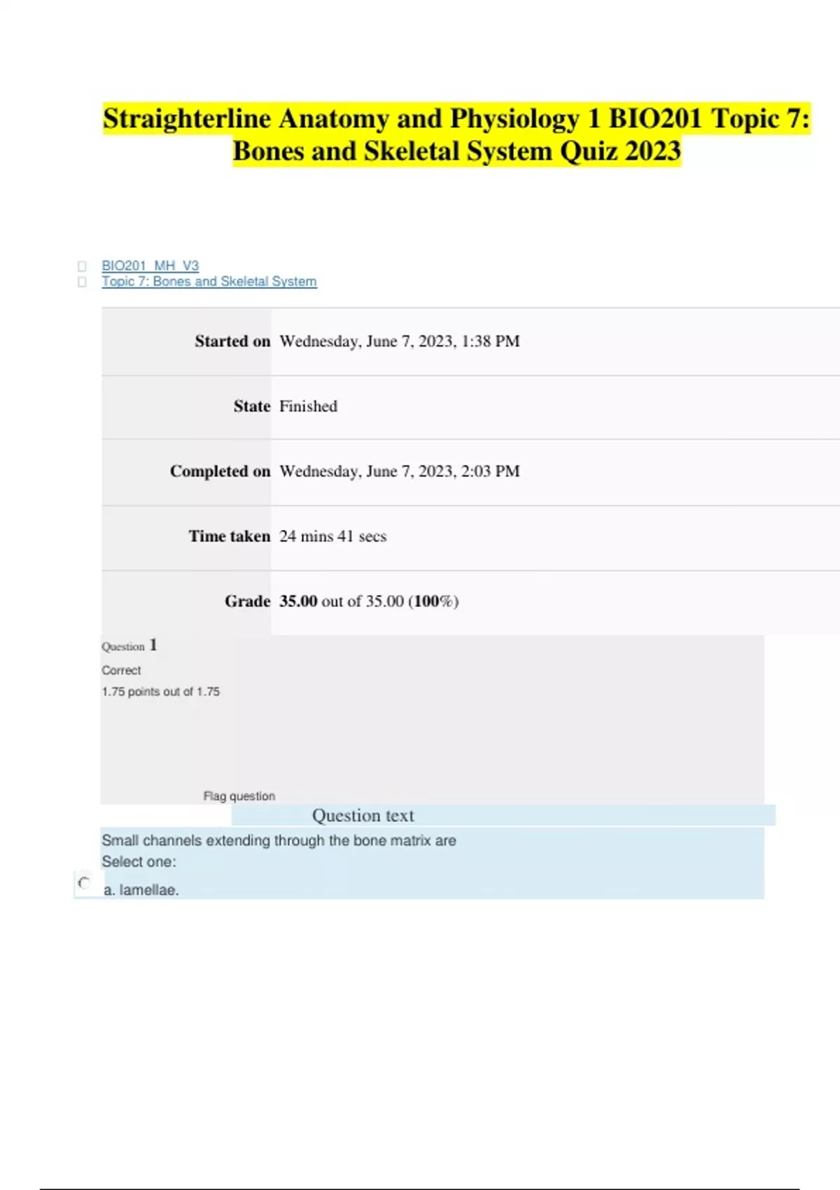 Straighterline Anatomy and Physiology 1 BIO201 Topic 7: Bones and ...