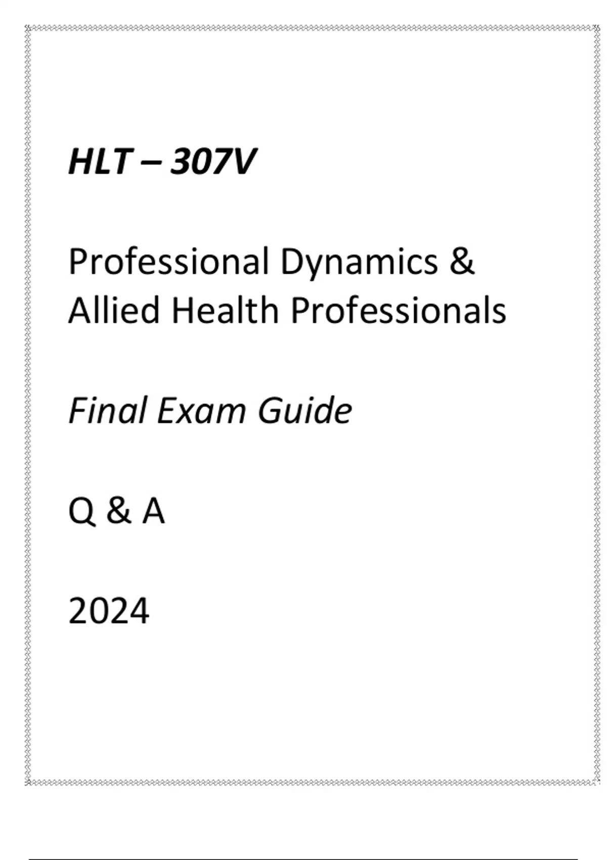 (GCU) HLT-307V PROFESSIONAL DYNAMICS & ALLIED HEALTH PROFESSIONALS ...