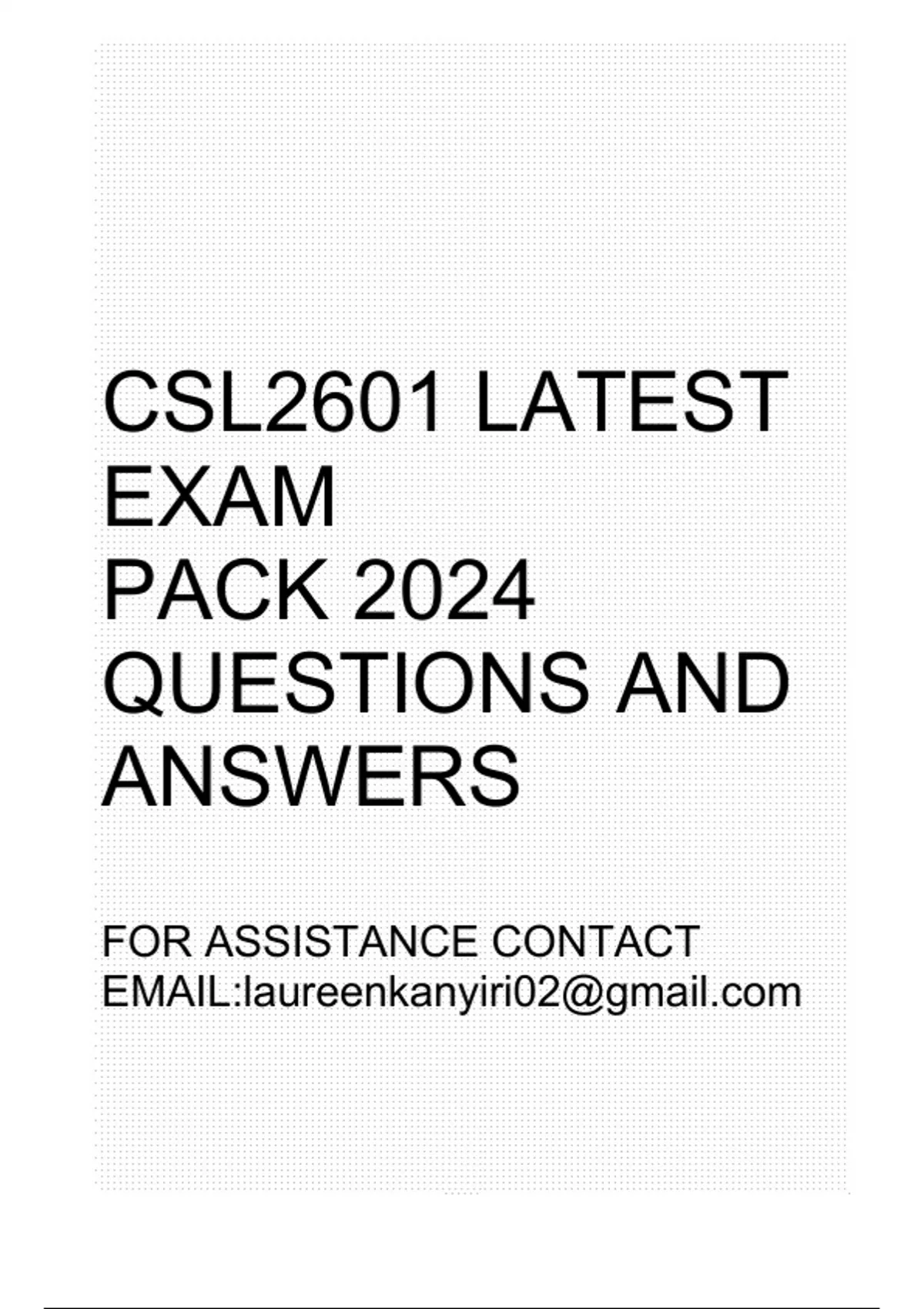 CSL2601 Latest exam pack 2024(Questions and answers) - CSL2601 - Stuvia SA