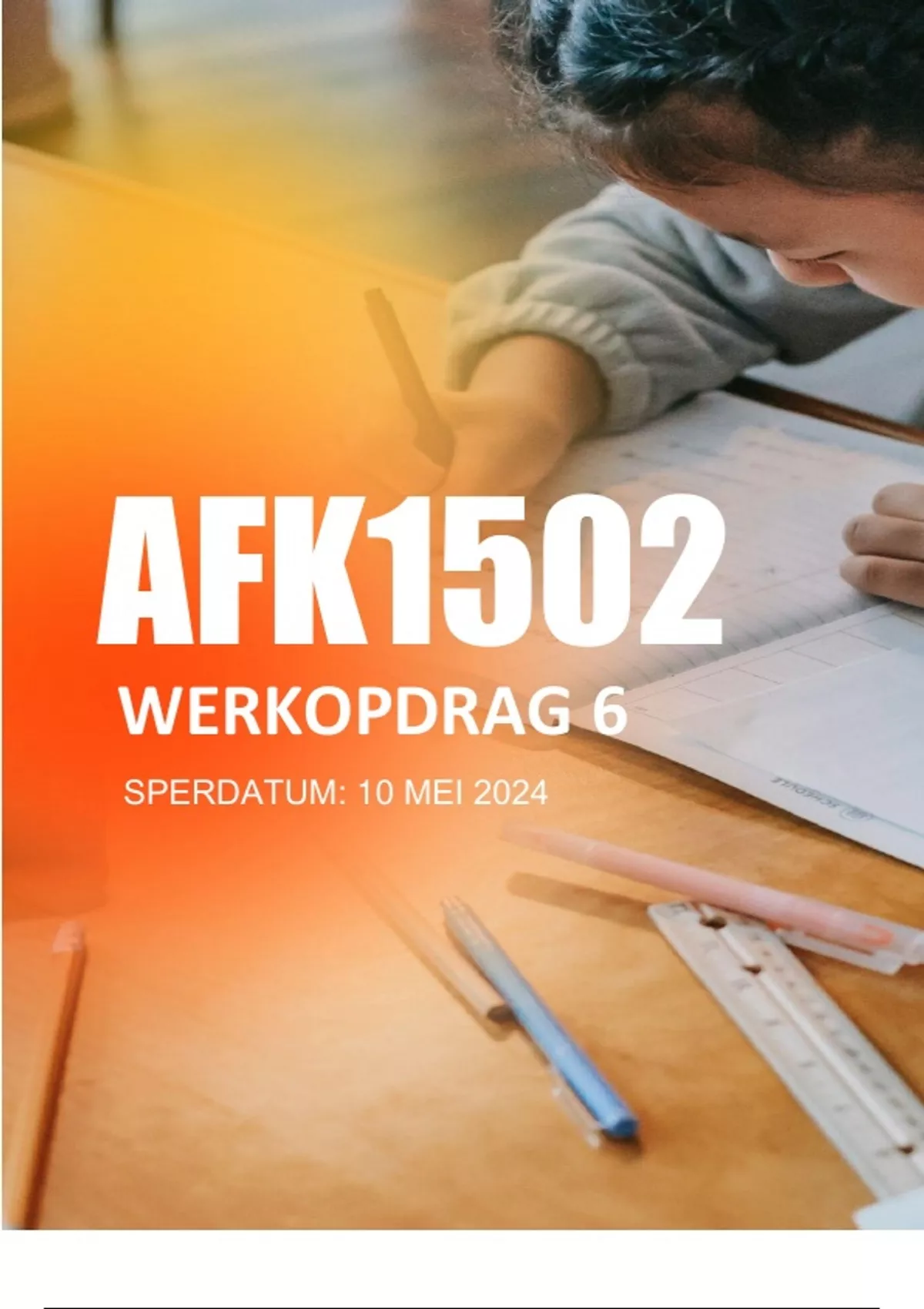 AFK1502 Assignment 6 (ANTWOORDE) Due 10 May 2024 - AFK1502 (AFK1502) - Stuvia SA