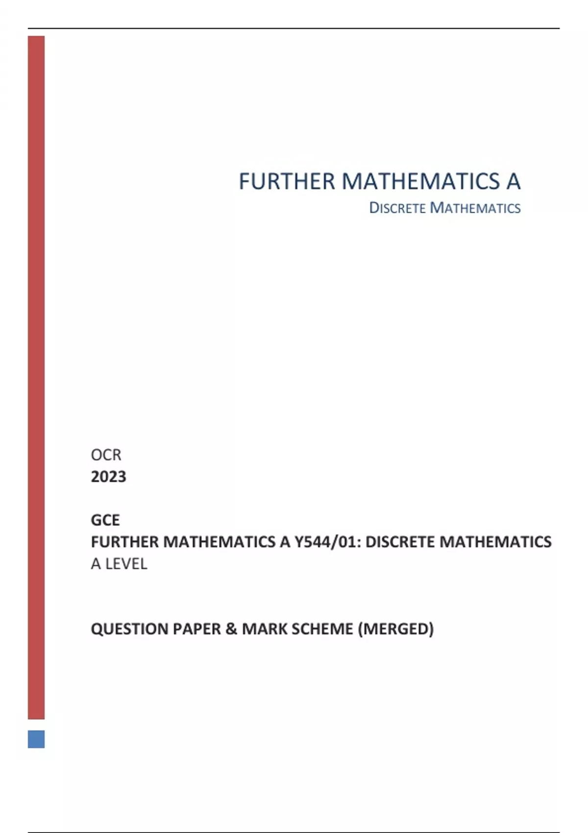 OCR 2023 GCE FURTHER MATHEMATICS A Y544/01: DISCRETE MATHEMATICS A ...