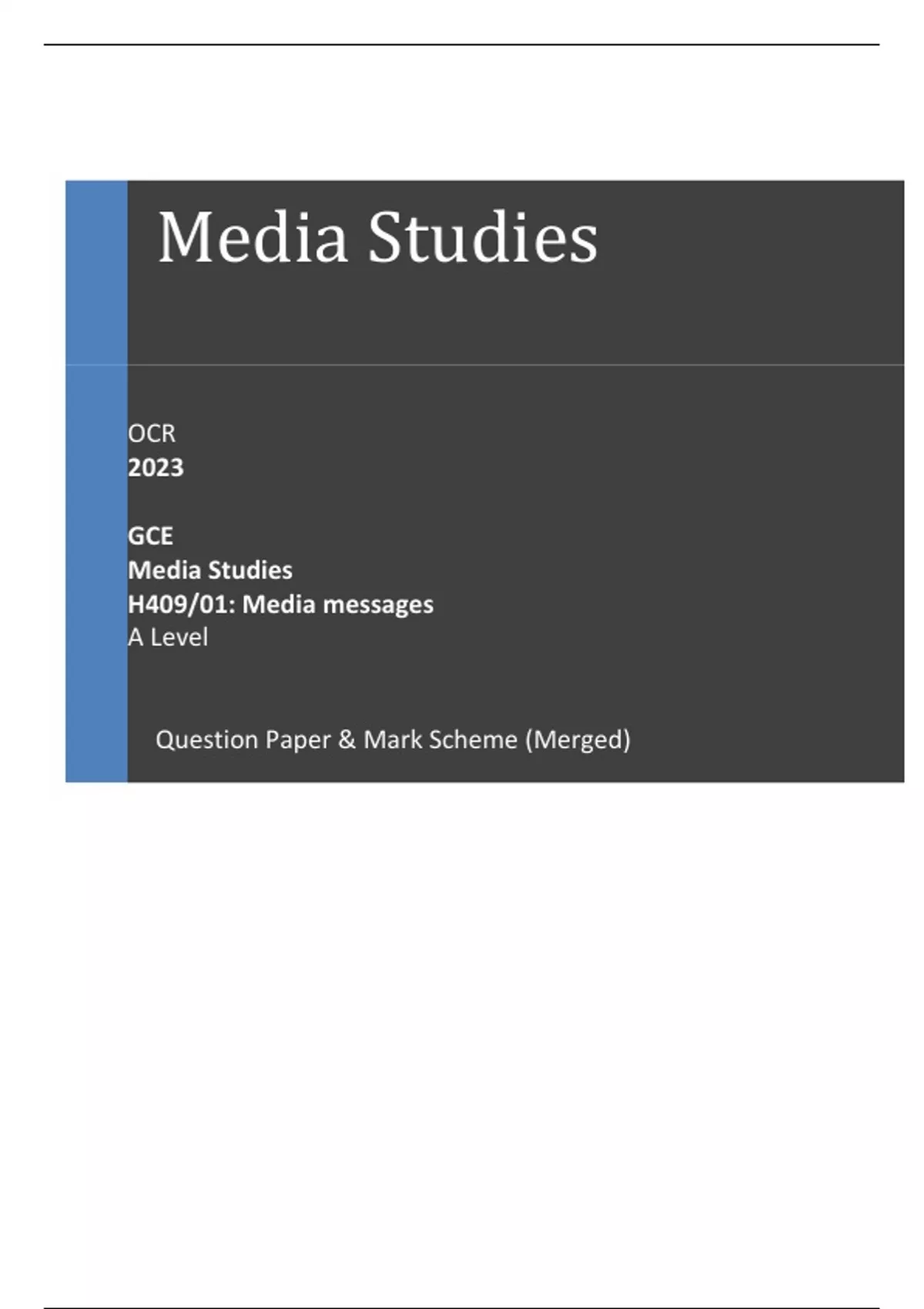 OCR 2023 GCE Media Studies H409/01: Media messages A Level Question ...
