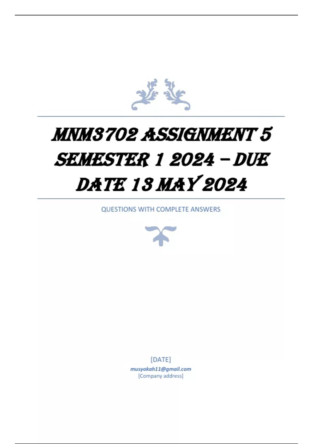 MNM3702 Assignment 5 Semester 1 2024 – Due Date 13 May 2024 - MNM3702 ...