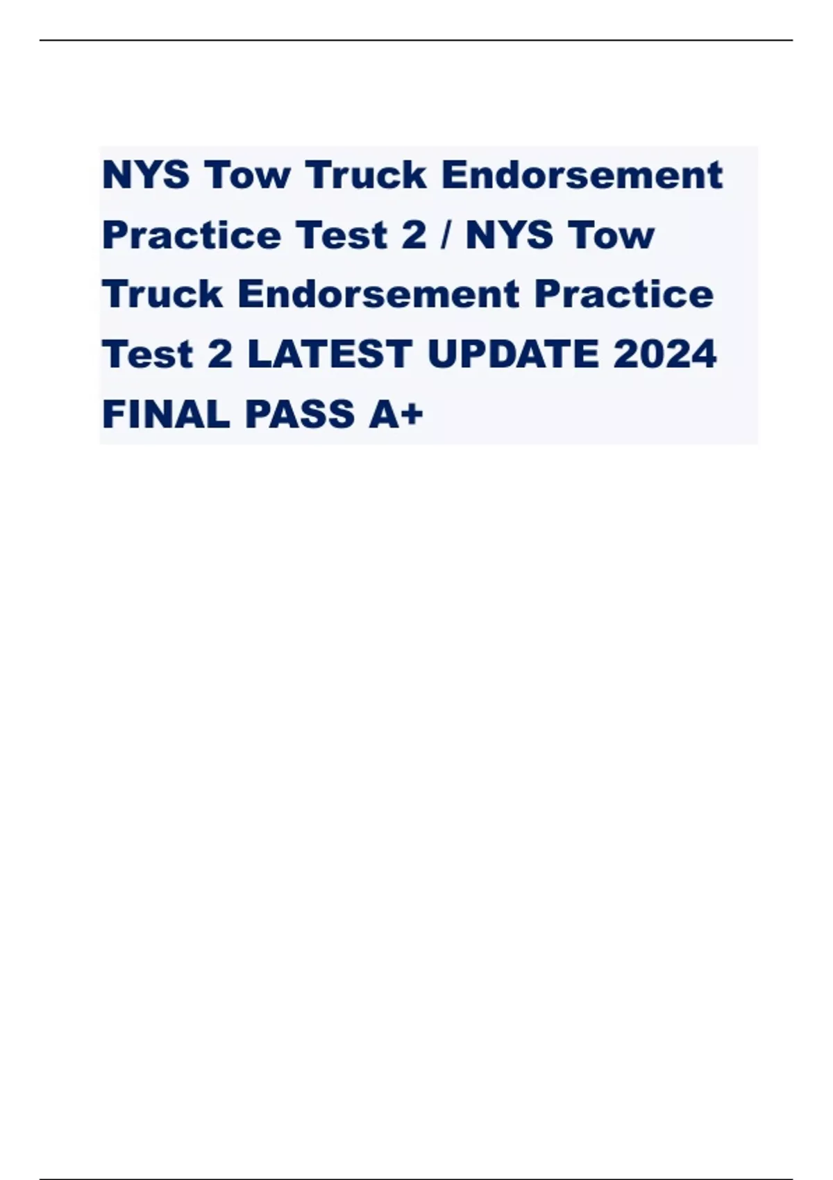 NYS Tow Truck Endorsement Practice Test 2 / NYS Tow Truck Endorsement ...