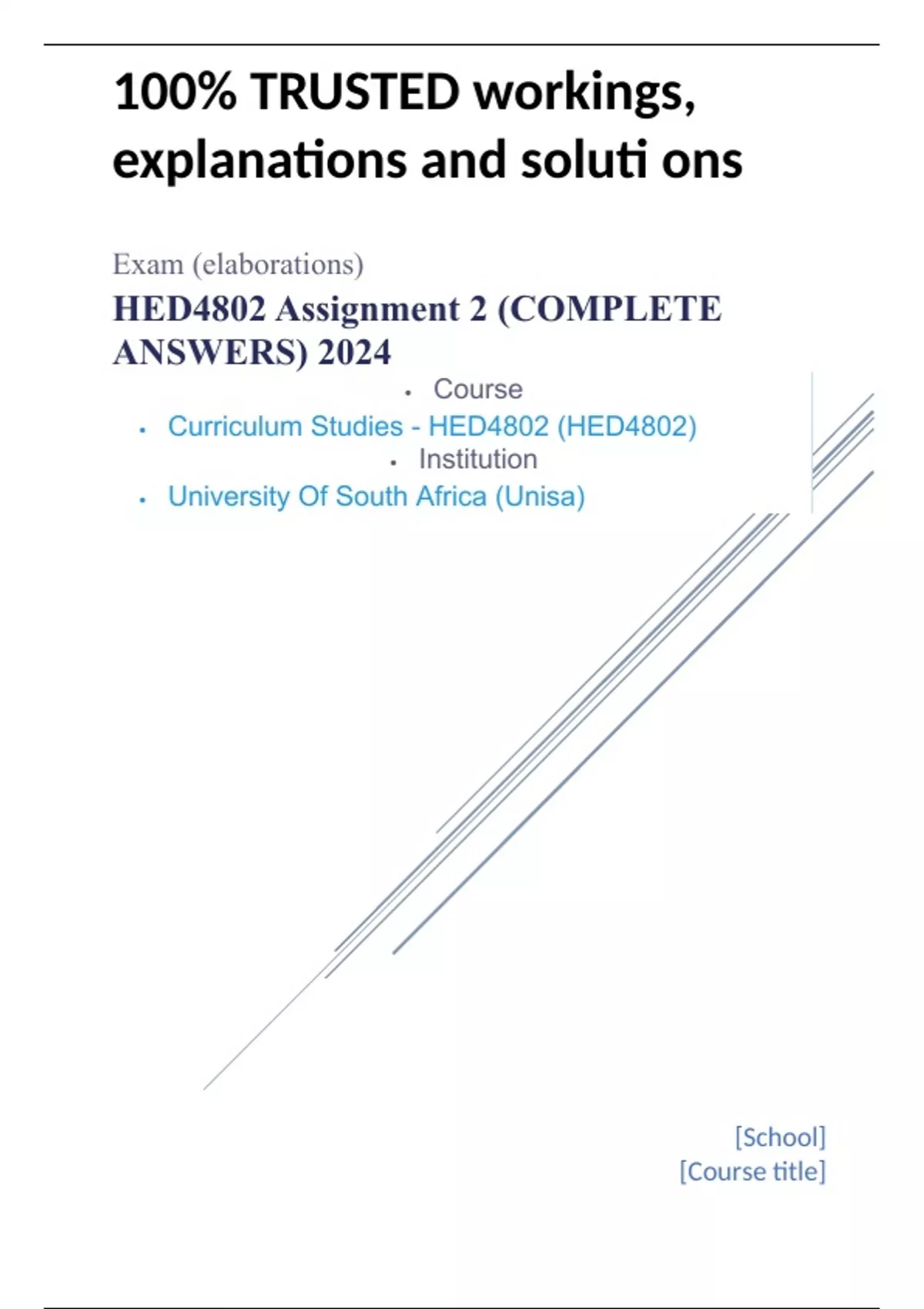 Exam (elaborations) HED4802 Assignment 2 (COMPLETE ANSWERS) 2024 • Course • Curriculum Studies ...
