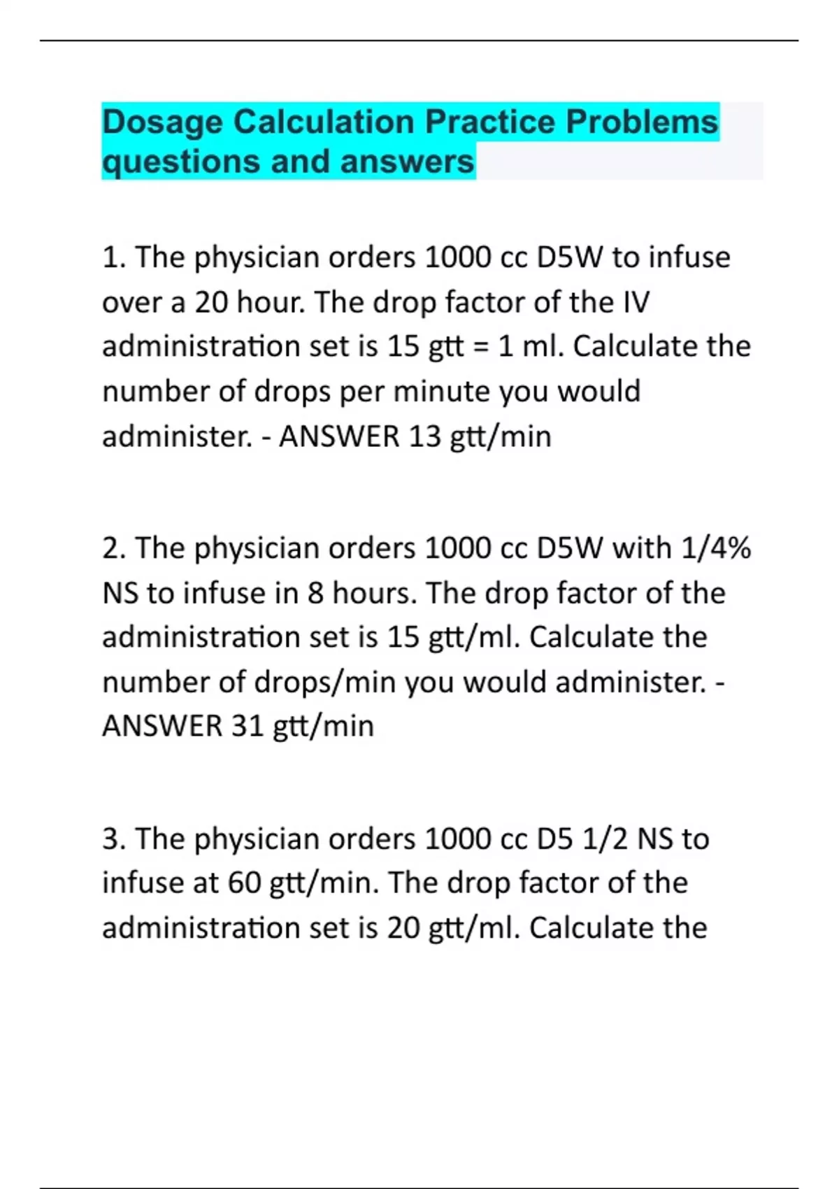 Dosage Calculation Practice Problems questions and answers - Dosage Calculation - Stuvia US
