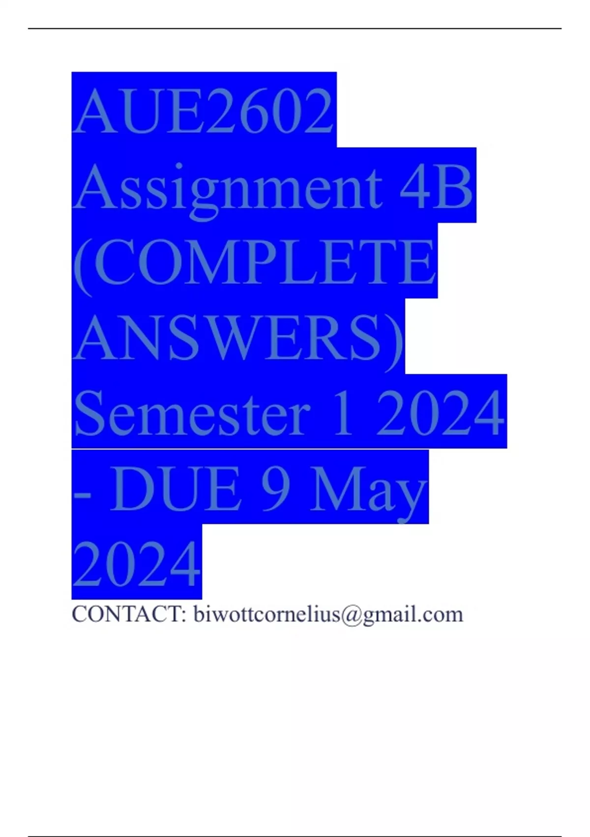 AUE2602 Assignment 4B (COMPLETE ANSWERS) Semester 1 2024 - DUE 9 May ...