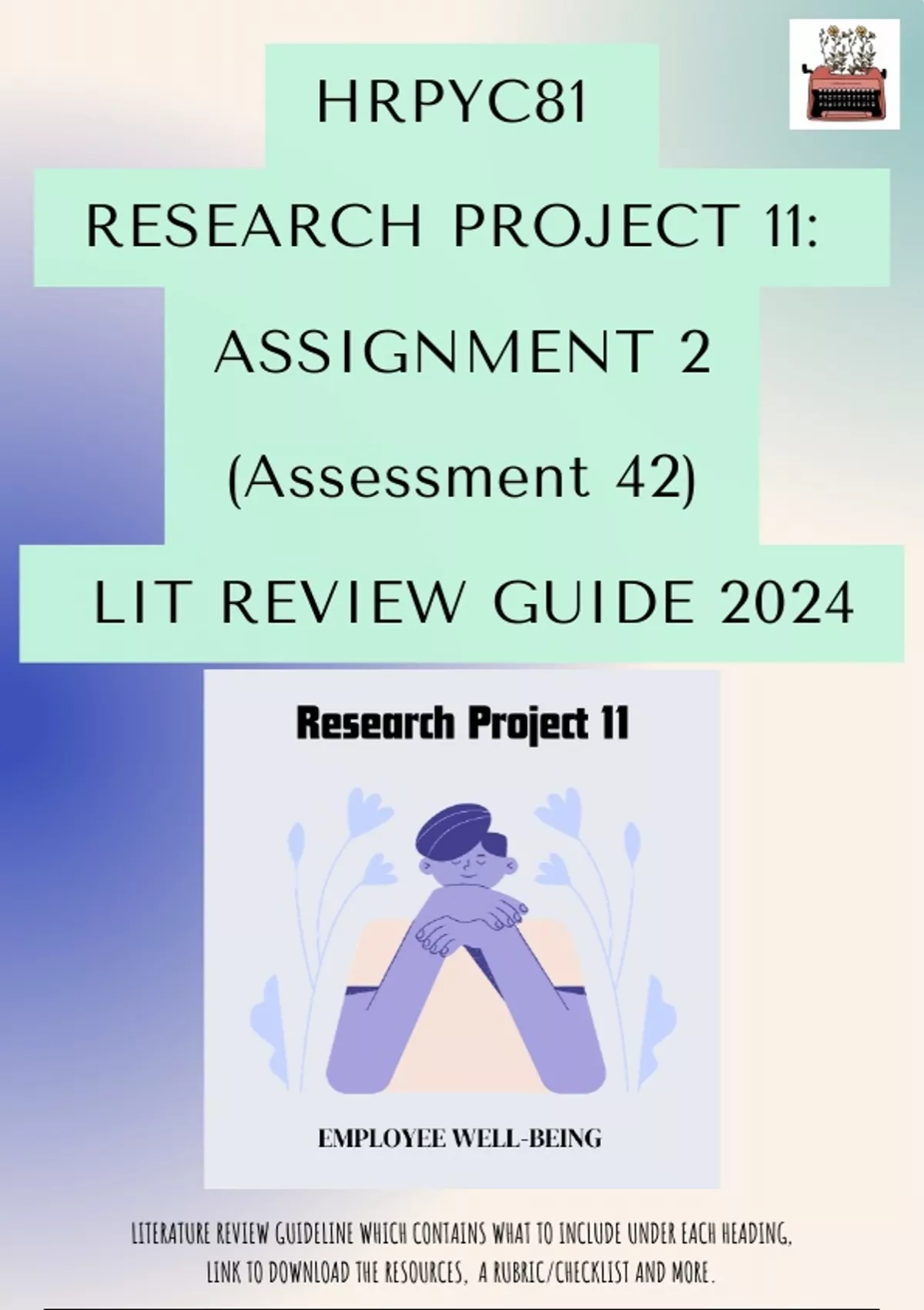 HRPYC81 Project 11 Assignment 42 2024 Literature Review - RESEARCH REPORT (HRPYC81) - Stuvia SA