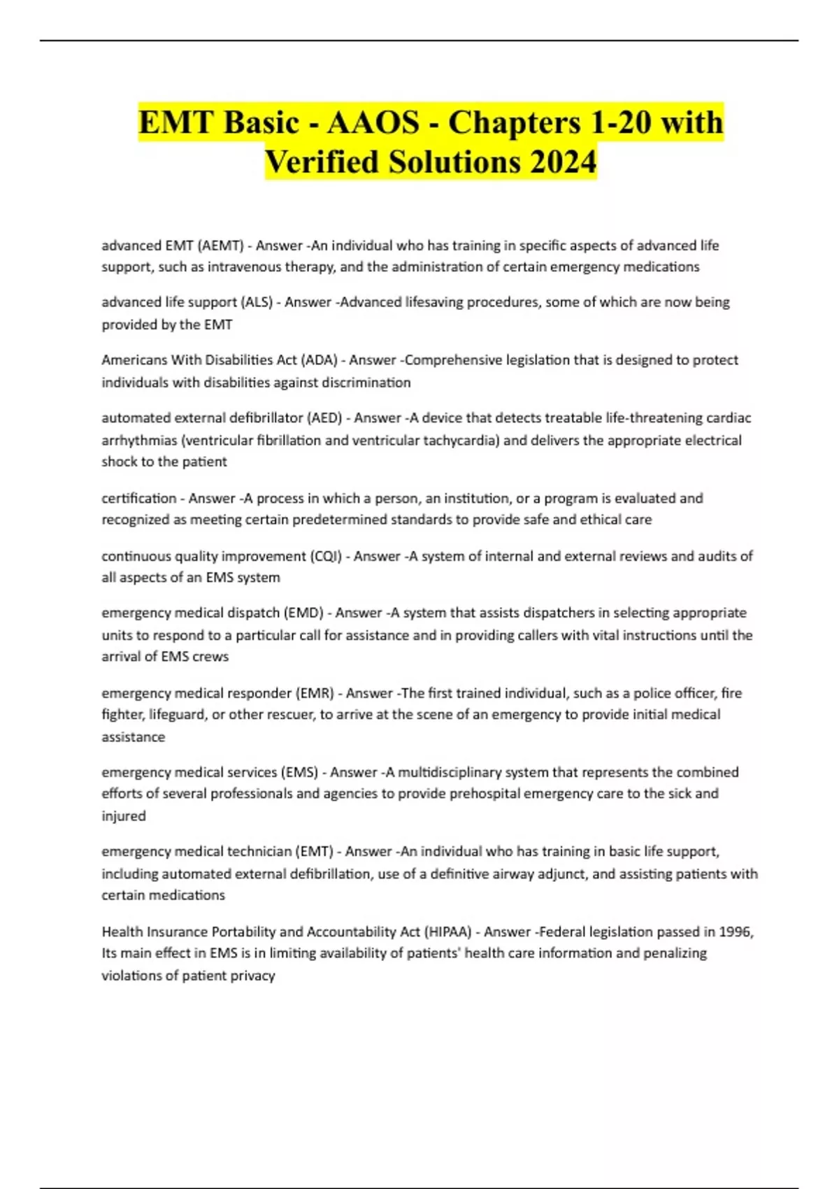 EMT Basic - AAOS - Chapters 1-20 with Verified Solutions 2024 - EMT-B - Emergency Medical ...