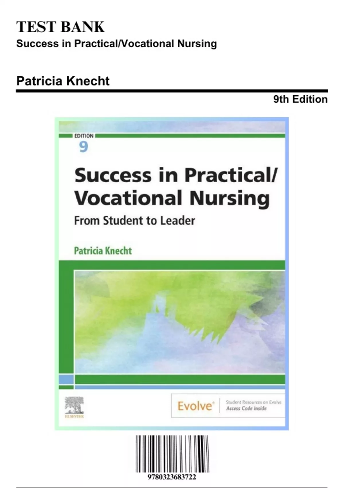 Test Bank for Success in Practical/Vocational Nursing, 9th Edition by ...