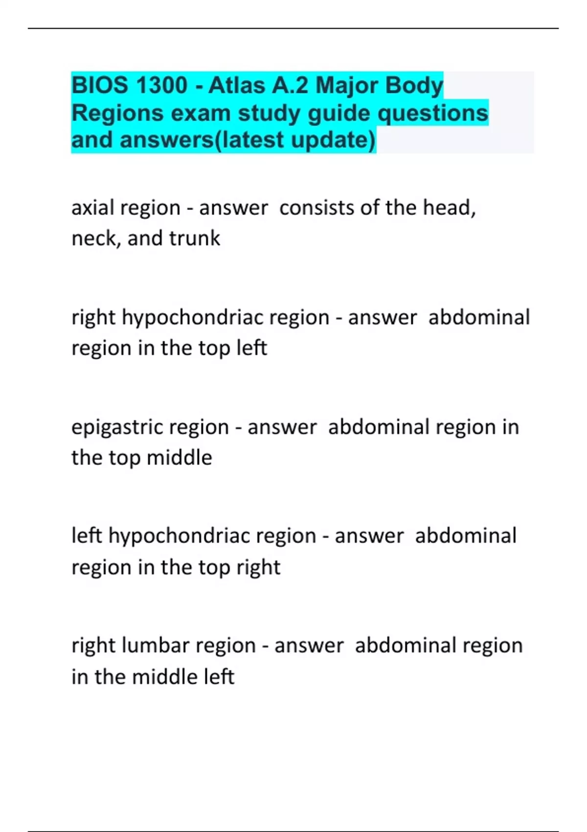 BIOS 1300 - Atlas A.2 Major Body Regions exam study guide questions and ...