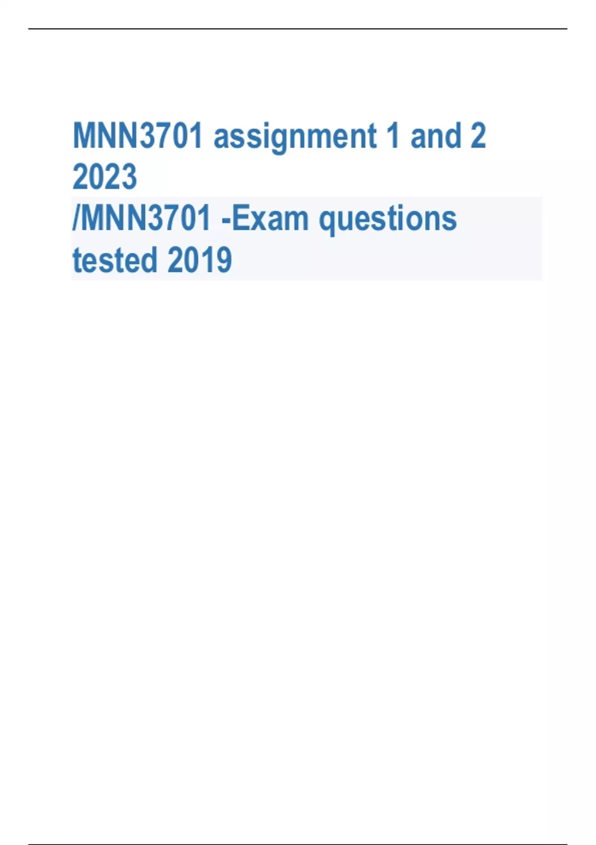MNN3701 assignment 1 and 2 2023 /MNN3701 -Exam questions tested 2019 ...