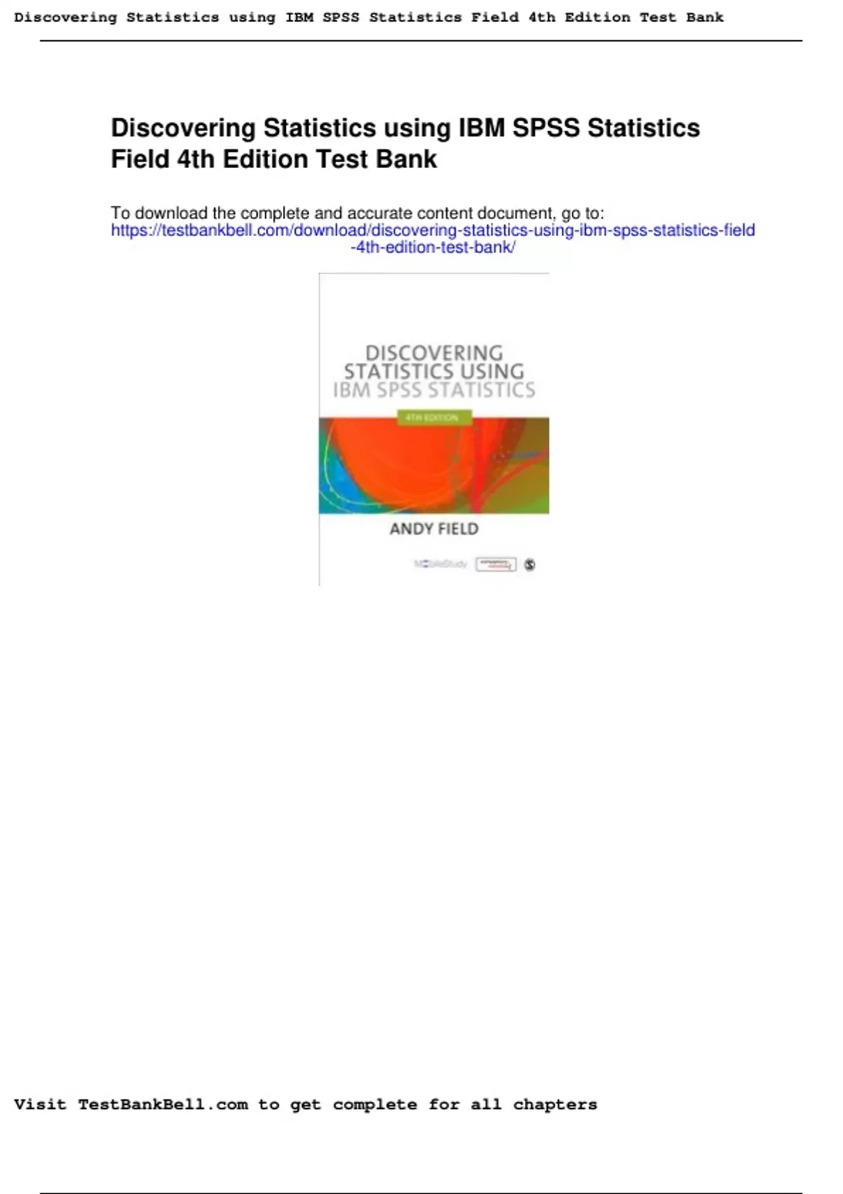 Statistics Discovering Statistics Using IBM SPSS Statistics QUESTIONS ...