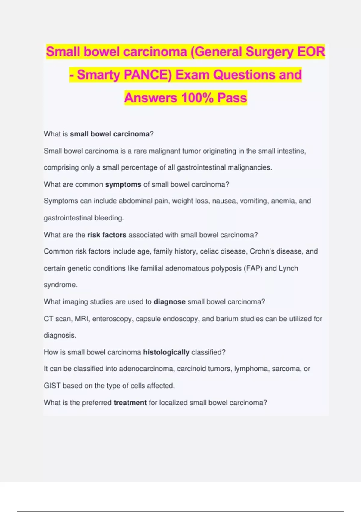 Small bowel carcinoma (General Surgery EOR - Smarty PANCE) Exam ...