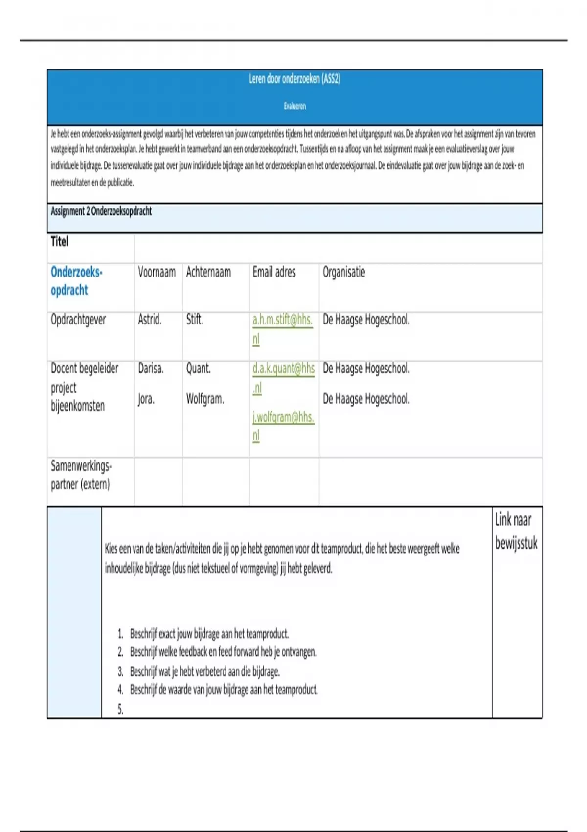 Eindevaluatie - Assignment 2 - Onderzoek - Assignment 2 - Stuvia NL