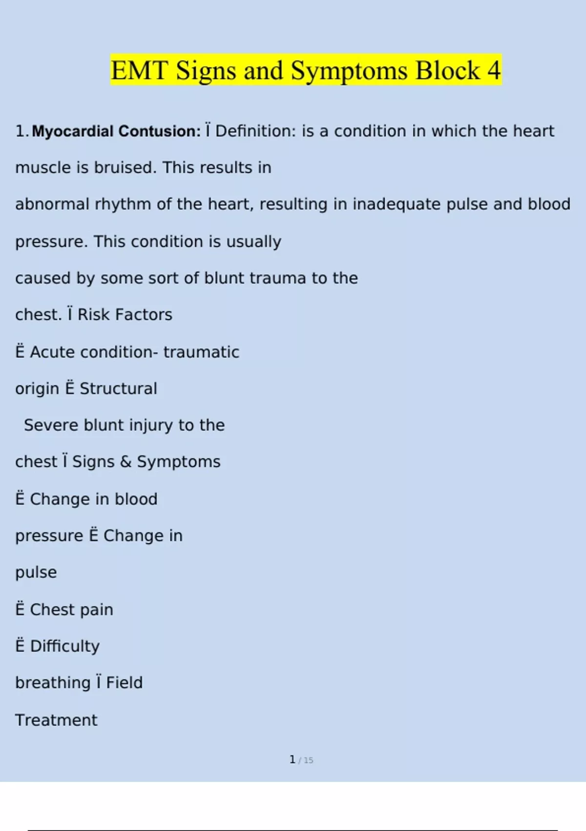 EMT Signs and Symptoms Block 4 Questions and Answers (2024 / 2025) (Verified Answers) - West ...
