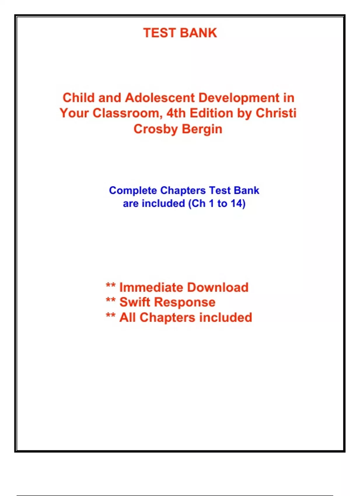 Test Bank for Child and Adolescent Development in Your Classroom, 4th ...