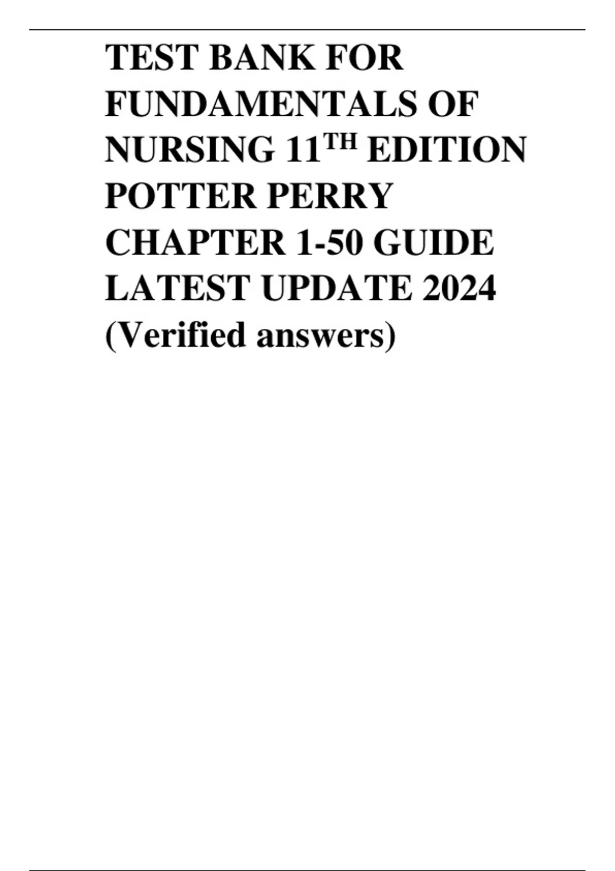 TEST BANK FOR FUNDAMENTALS OF NURSING 11TH EDITION POTTER PERRY CHAPTER ...