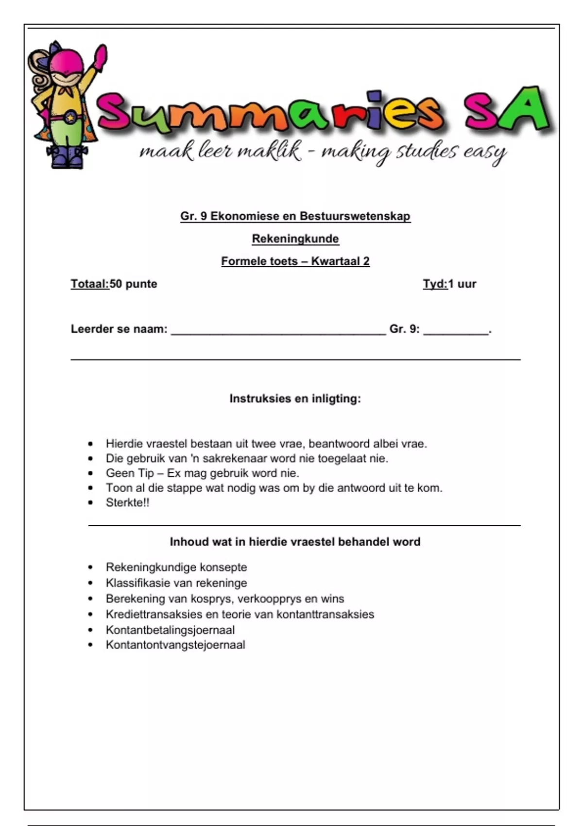 Graad 9 Ekonomie en Bestuurswetenskappe (EBW) (Rekeningkunde) Junie ...