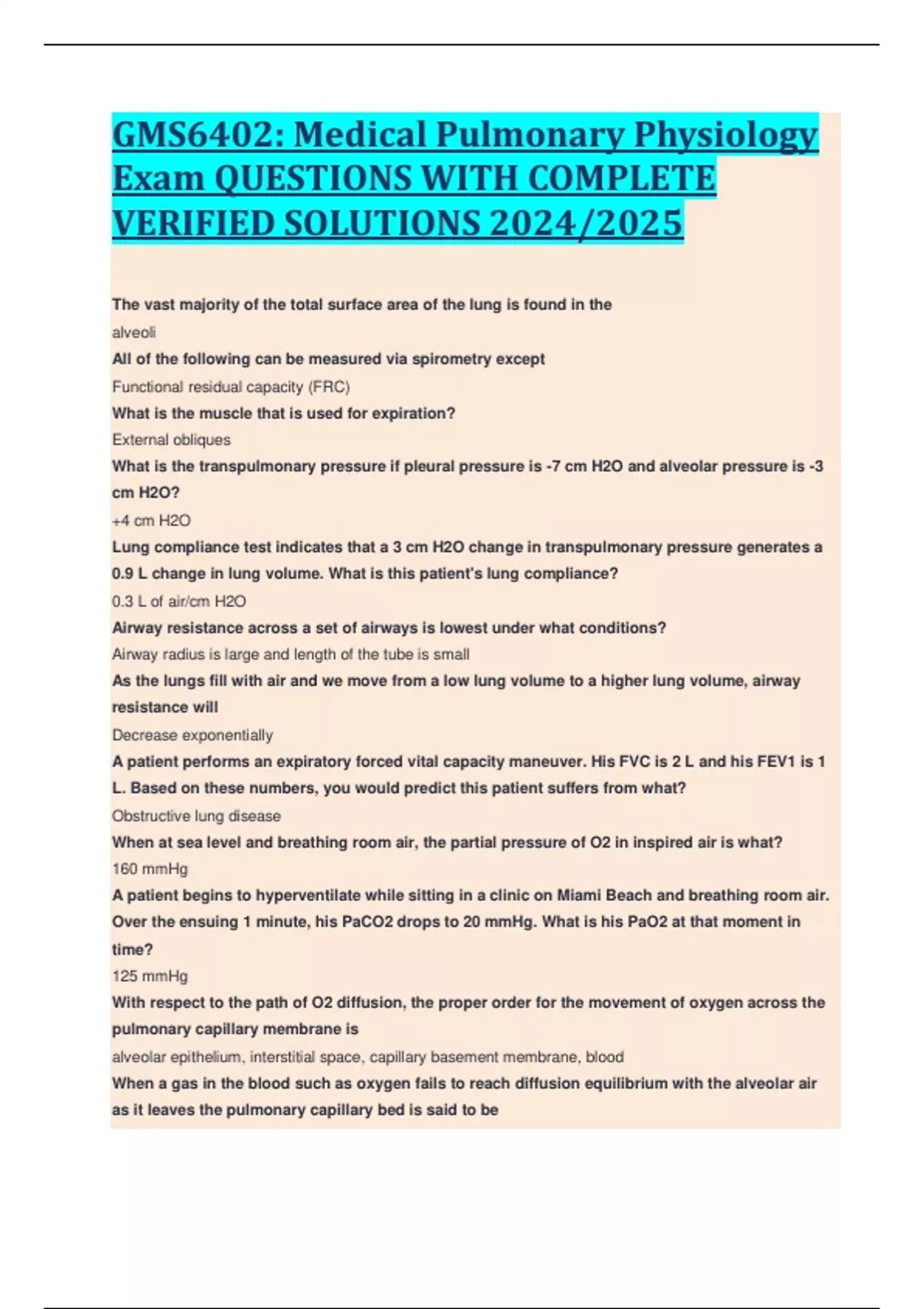 GMS6402: Medical Pulmonary Physiology Exam QUESTIONS WITH COMPLETE VERIFIED SOLUTIONS 2024/2025 ...