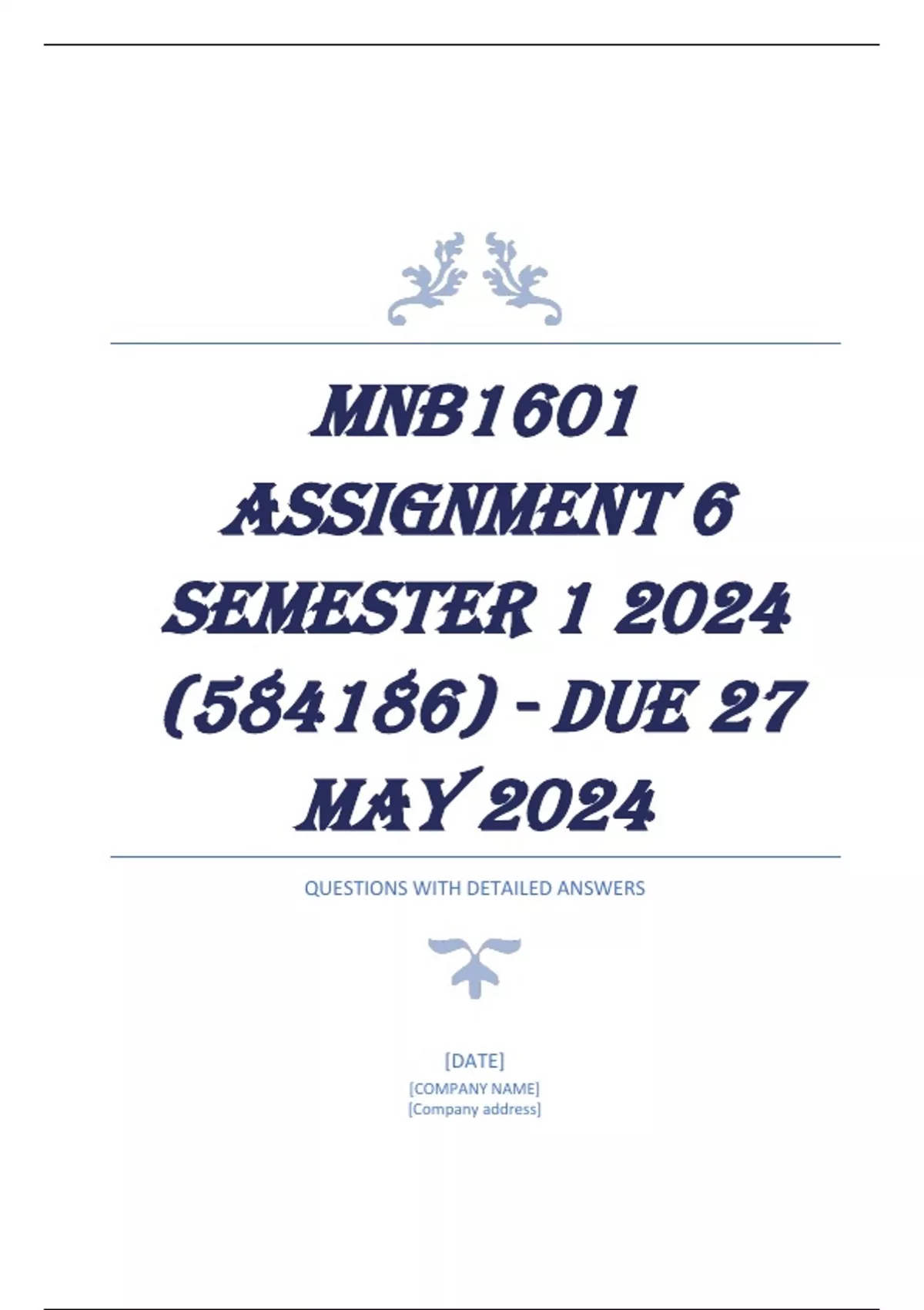 MNB1601 Assignment 6 Semester 1 2024 (584186) - DUE 27 May 2024 ...