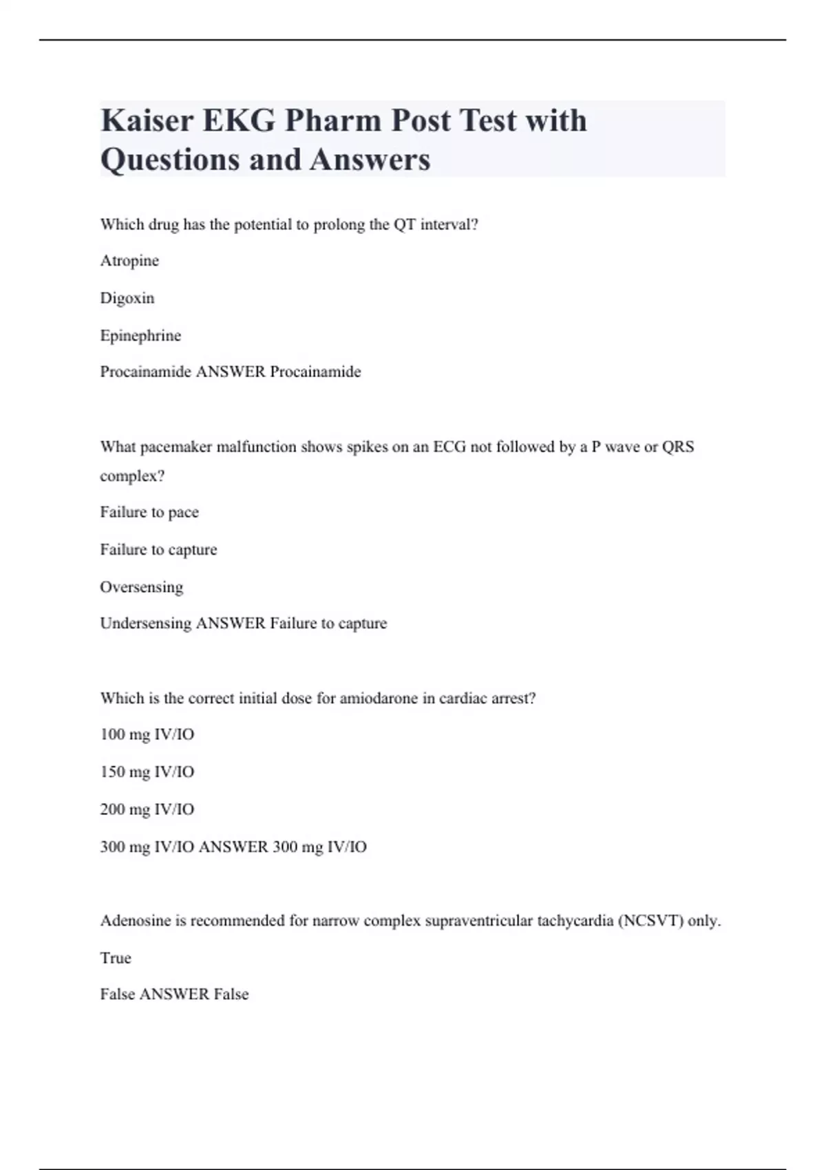 Kaiser EKG Pharm Post Test with Questions and Answers - Kaiser EKG ...