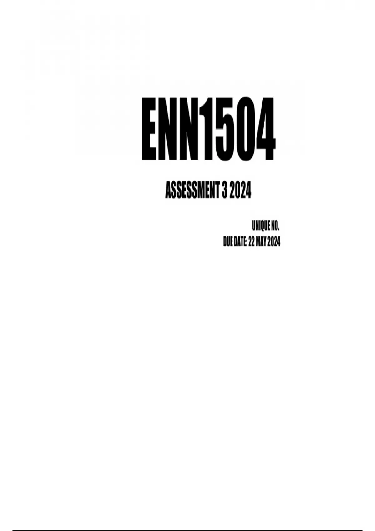 ENN1504 Assessment 3 2024 - DUE 22 May 2024 - Practising Workplace ...