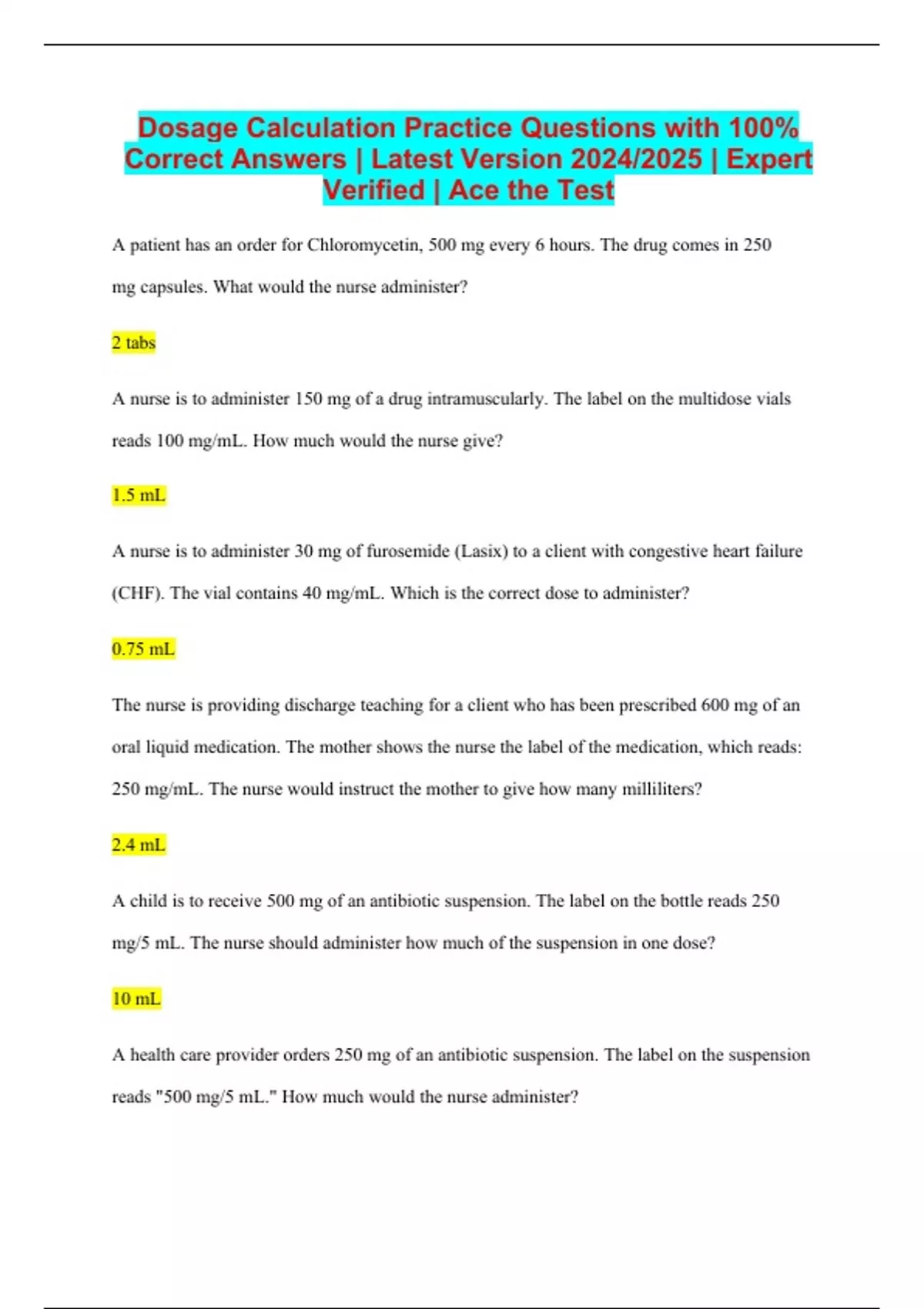Dosage Calculation Practice Questions With 100 Correct Answers Latest Version 2024 2025