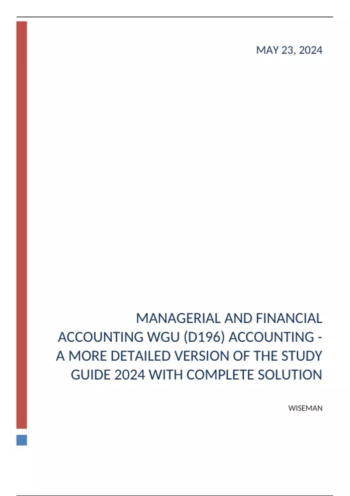 MANAGERIAL AND FINANCIAL ACCOUNTING WGU (D196) ACCOUNTING - A MORE ...