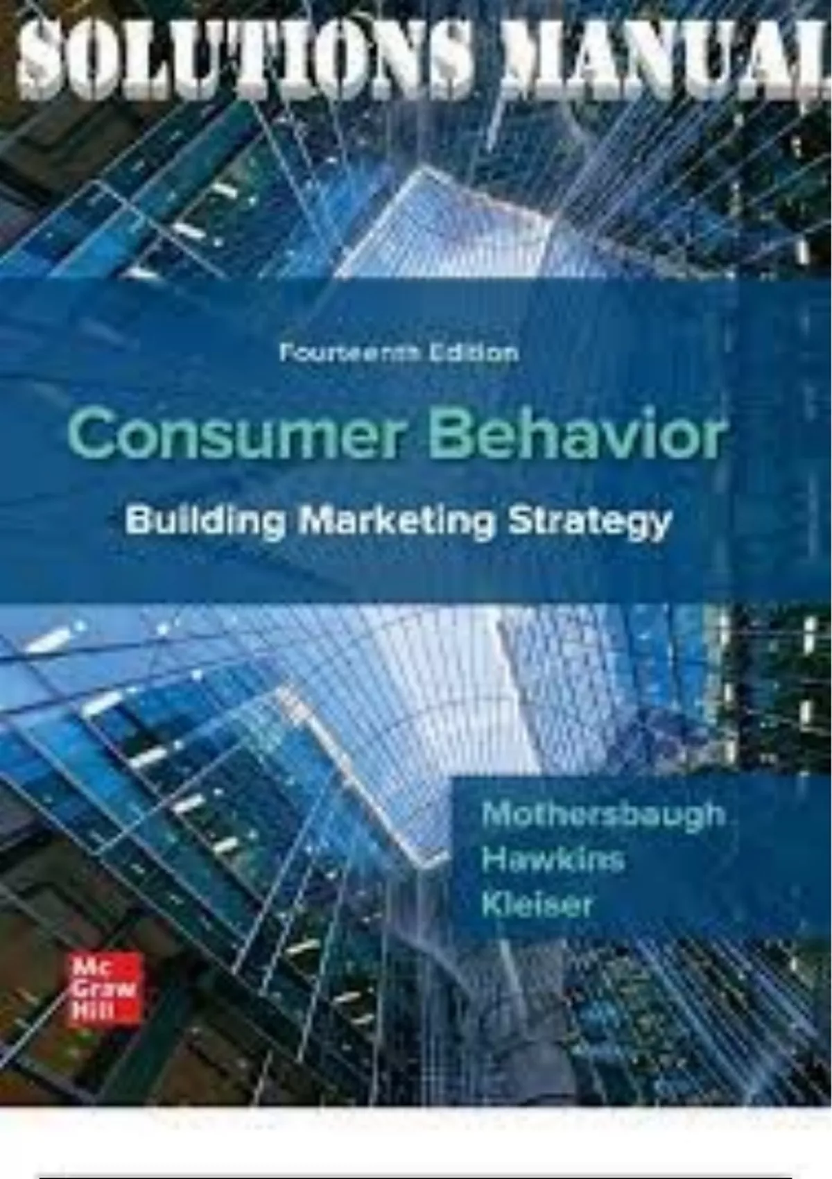 TEST BANK FOR CONSUMER BEHAVIOR BUILDING MARKETING STRATEGY 14TH ...