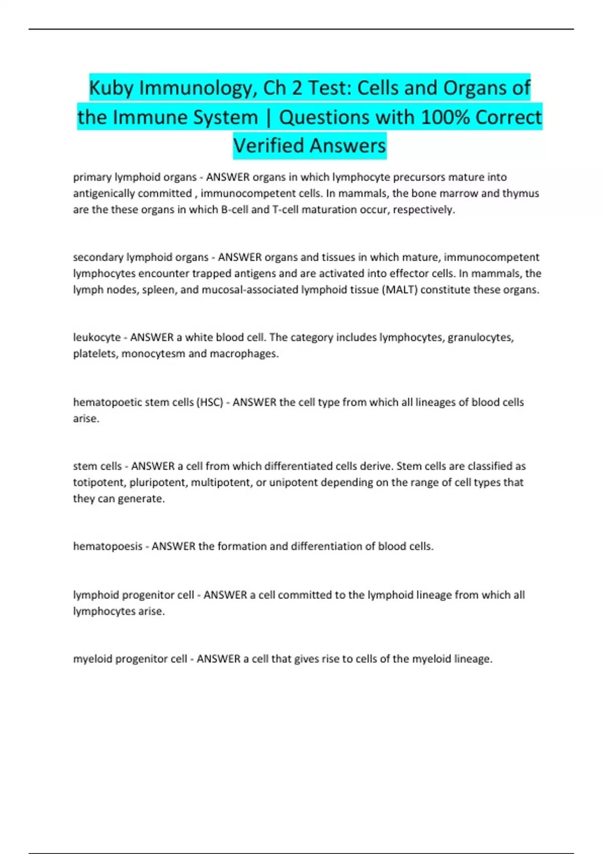 Kuby Immunology, Ch 2 Test: Cells and Organs of the Immune System ...