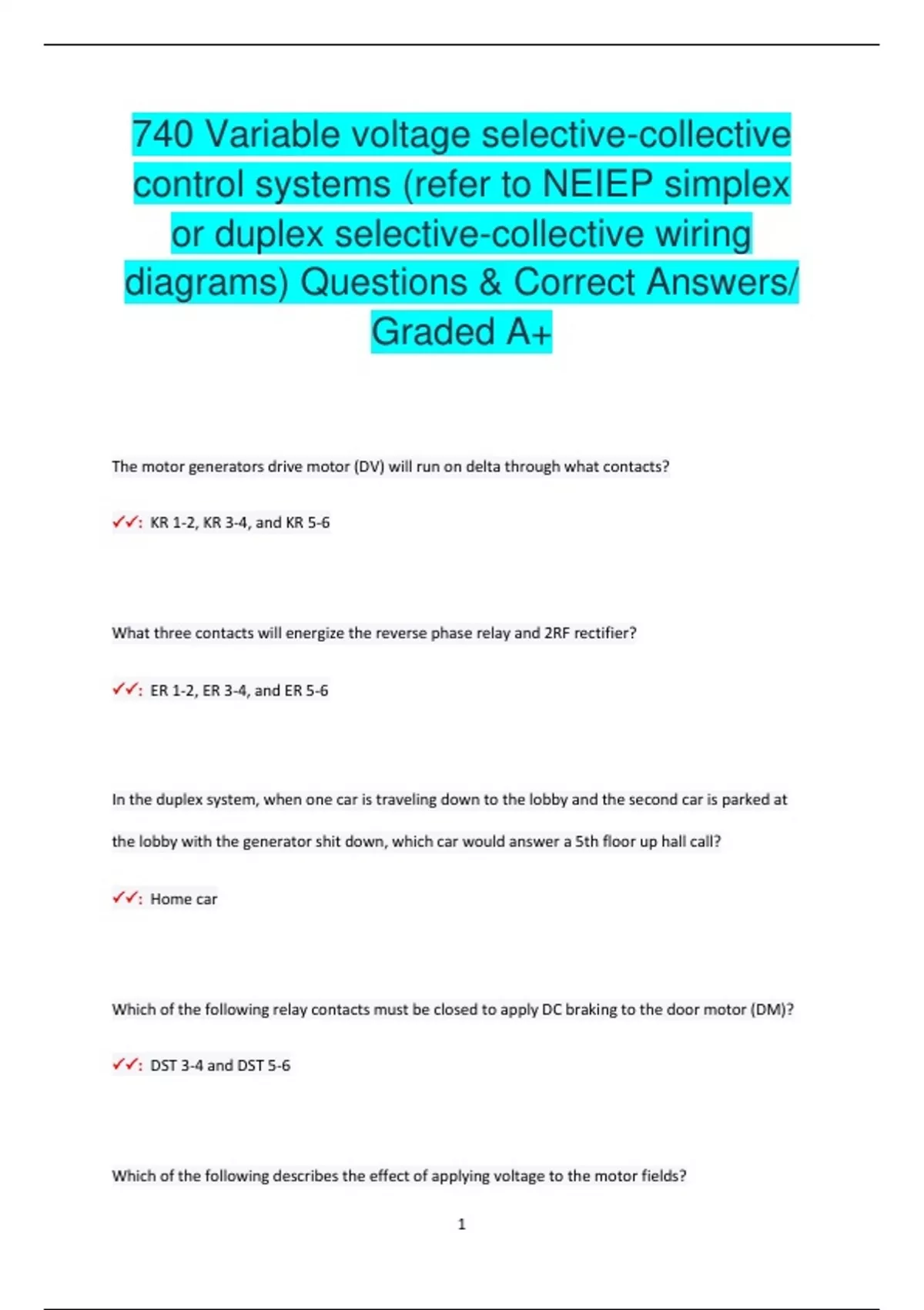 740 Variable voltage selective-collective control systems (refer to NEIEP simplex or duplex ...