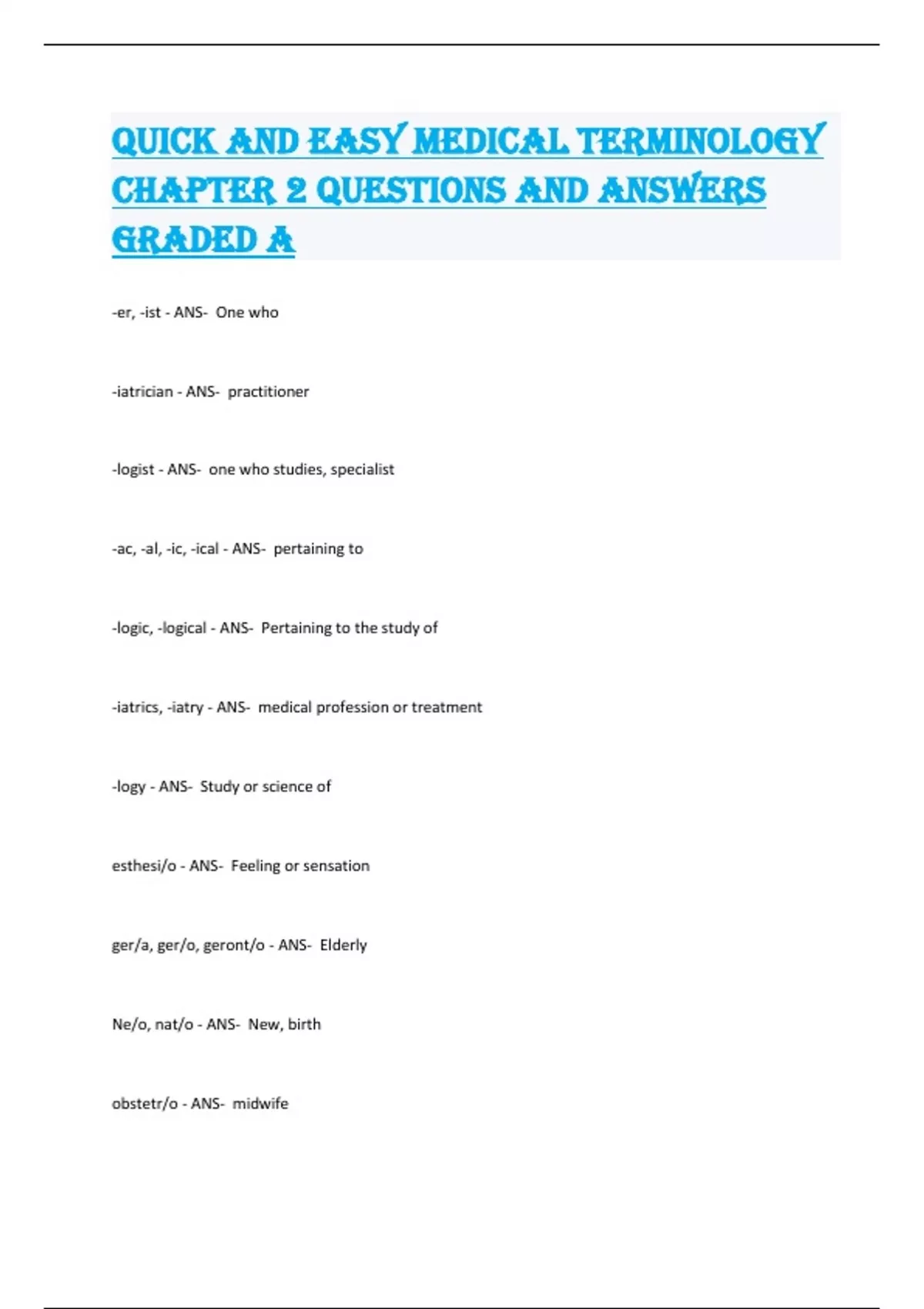 Quick and easy medical terminology chapter 2 Questions and Answers ...