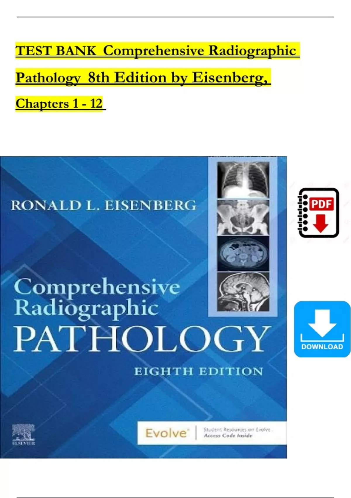 TEST BANK For Comprehensive Radiographic Pathology, 8th Edition by ...